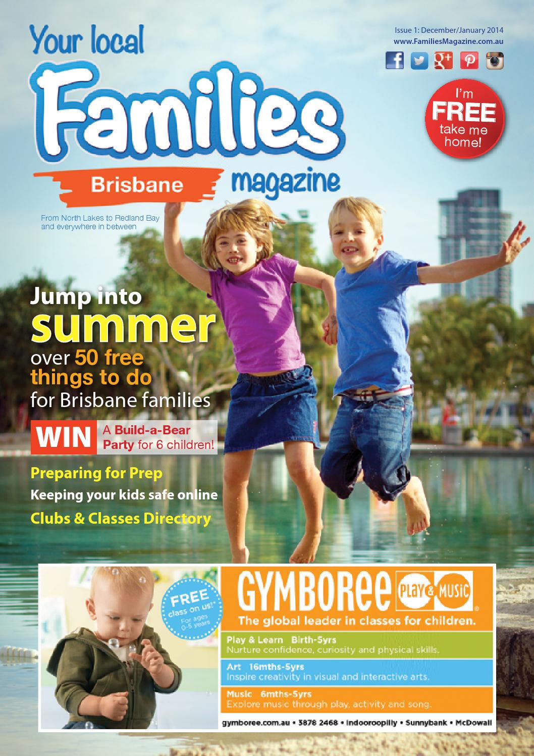 Families Magazine - Brisbane Dec/Jan 2014 Summer Fun Issue 01 by ...