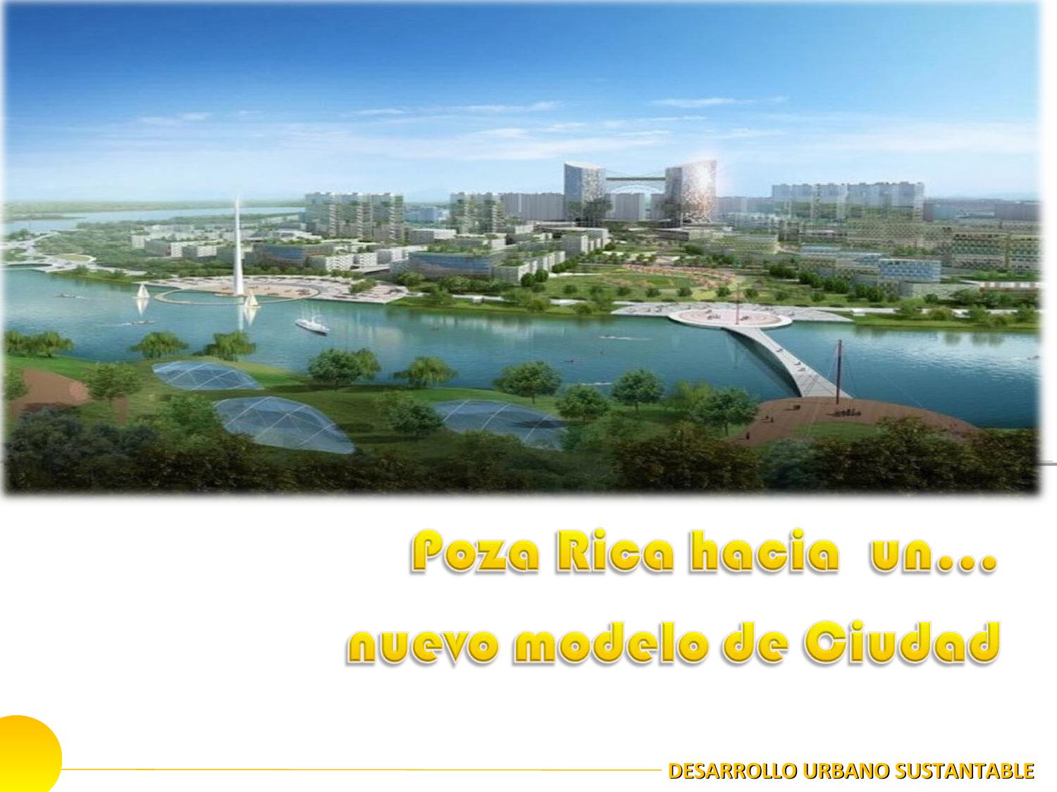 Poza Rica hacia un nuevo modelo de ciudad. by MARTIN VIZCARRA - Issuu