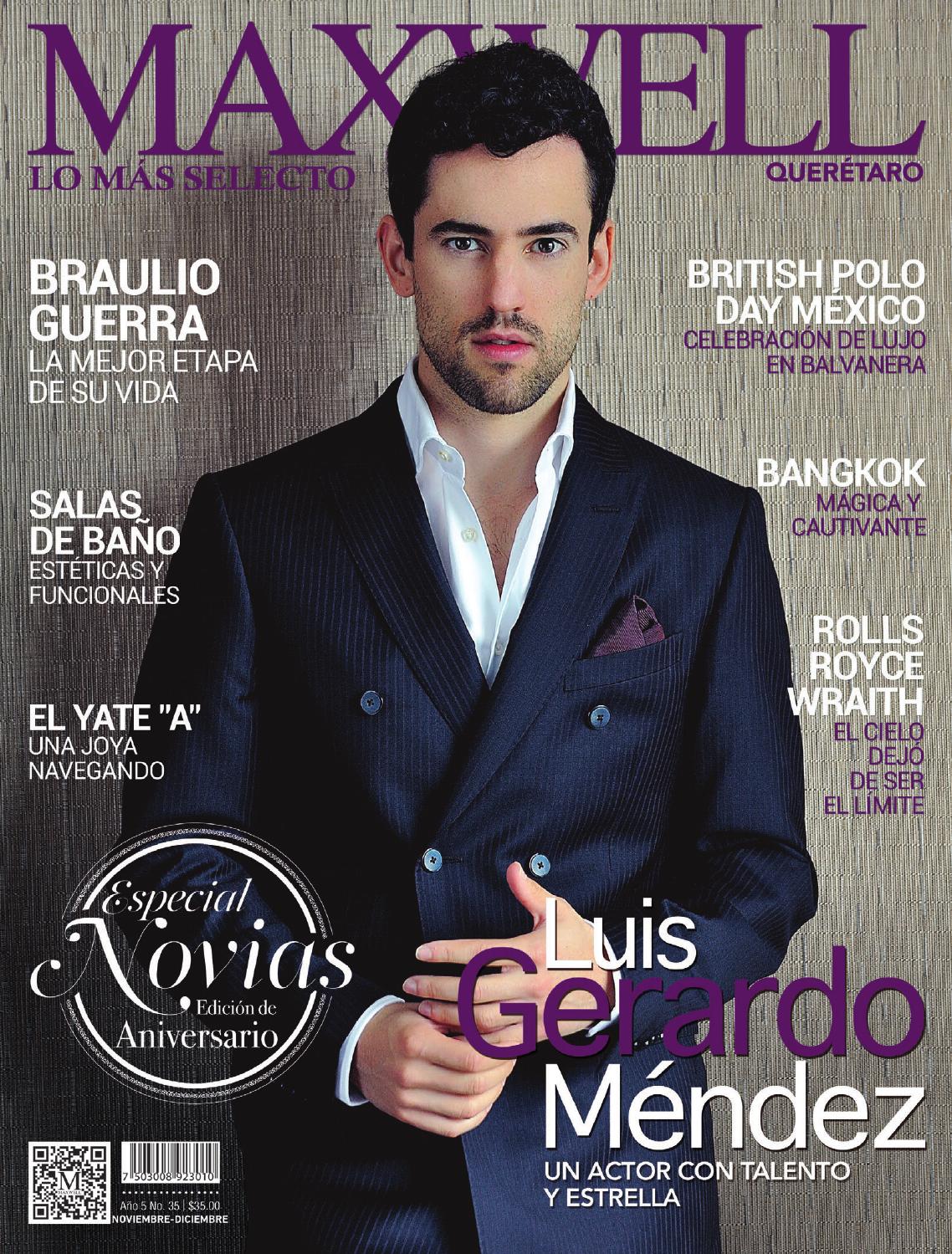Revista Maxwell Querétaro Ed. 35 by Grupo Editorial Maxwell - Issuu