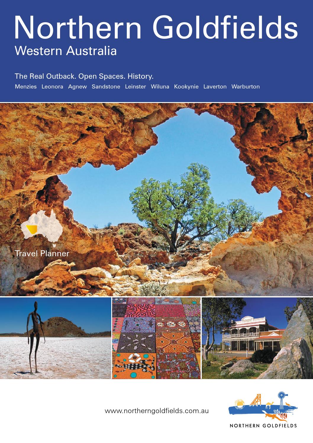 Northern Goldfields travel planner by Pauline Toovey - Issuu