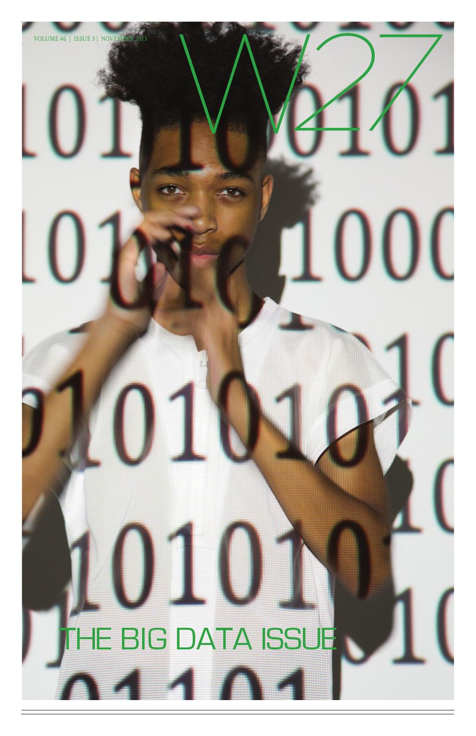 November 2013: The Big Data Issue by W27 Newspaper - Issuu