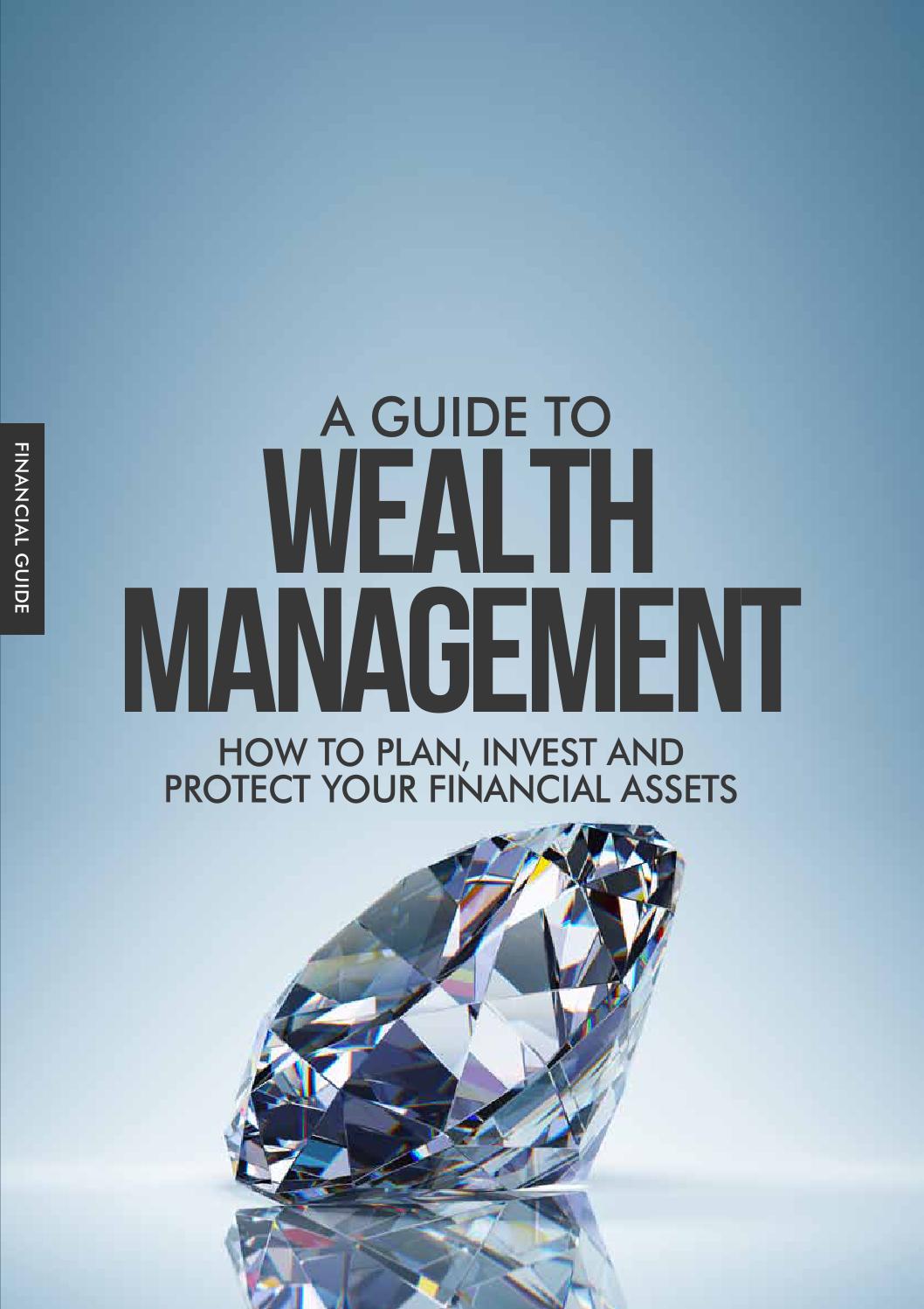A guide to wealth management by Prismatic Wealth - Issuu
