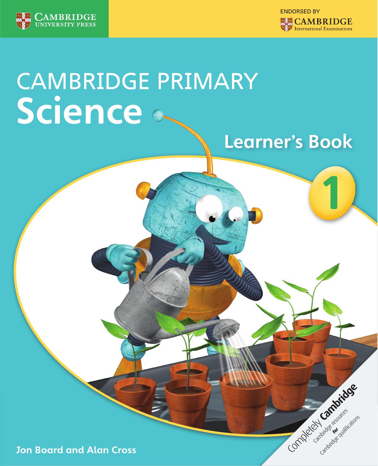 Cambridge Primary Science Learners Book 1 By Cambridge International Cambridge Primary Science Learners Book 1 By Cambridge International