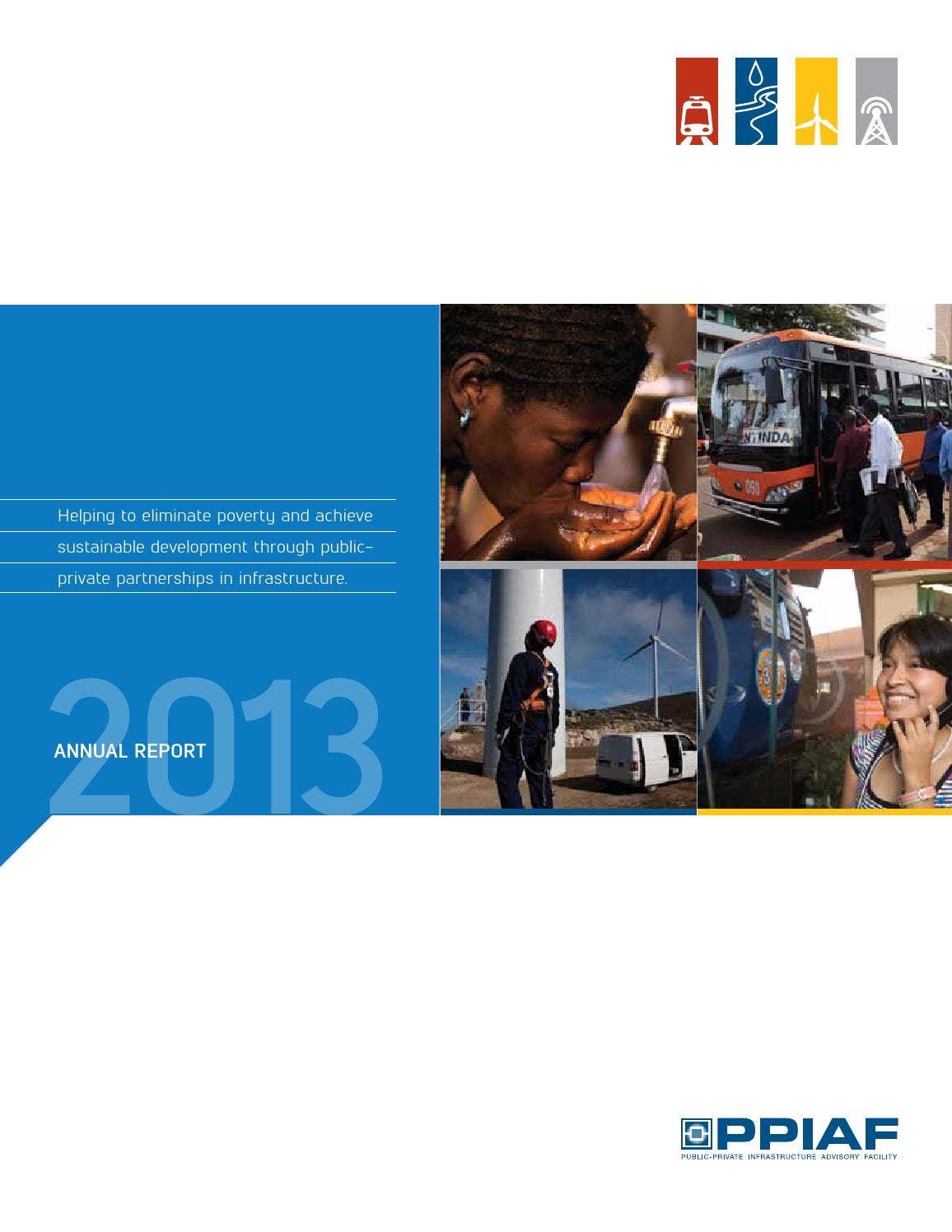 PPIAF Annual Report 2013 by World Bank Group Publications - Issuu