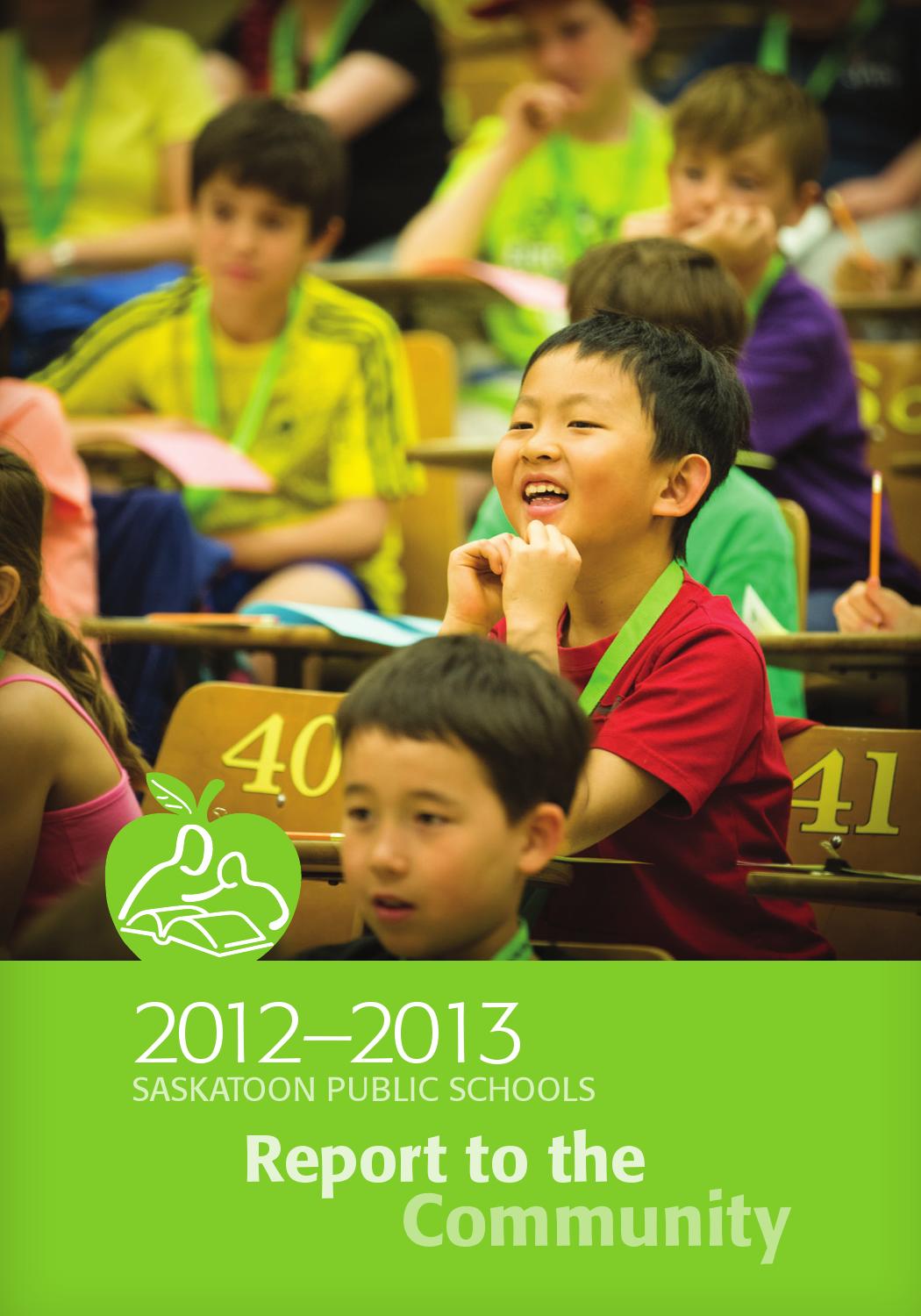 SPS Report to the Community 2012-13 by Saskatoon Public Schools - Issuu
