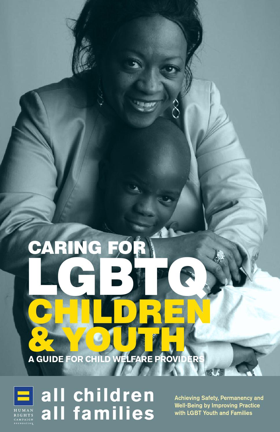 Caring for LGBTQ Children & Youth by Human Rights Campaign - Issuu
