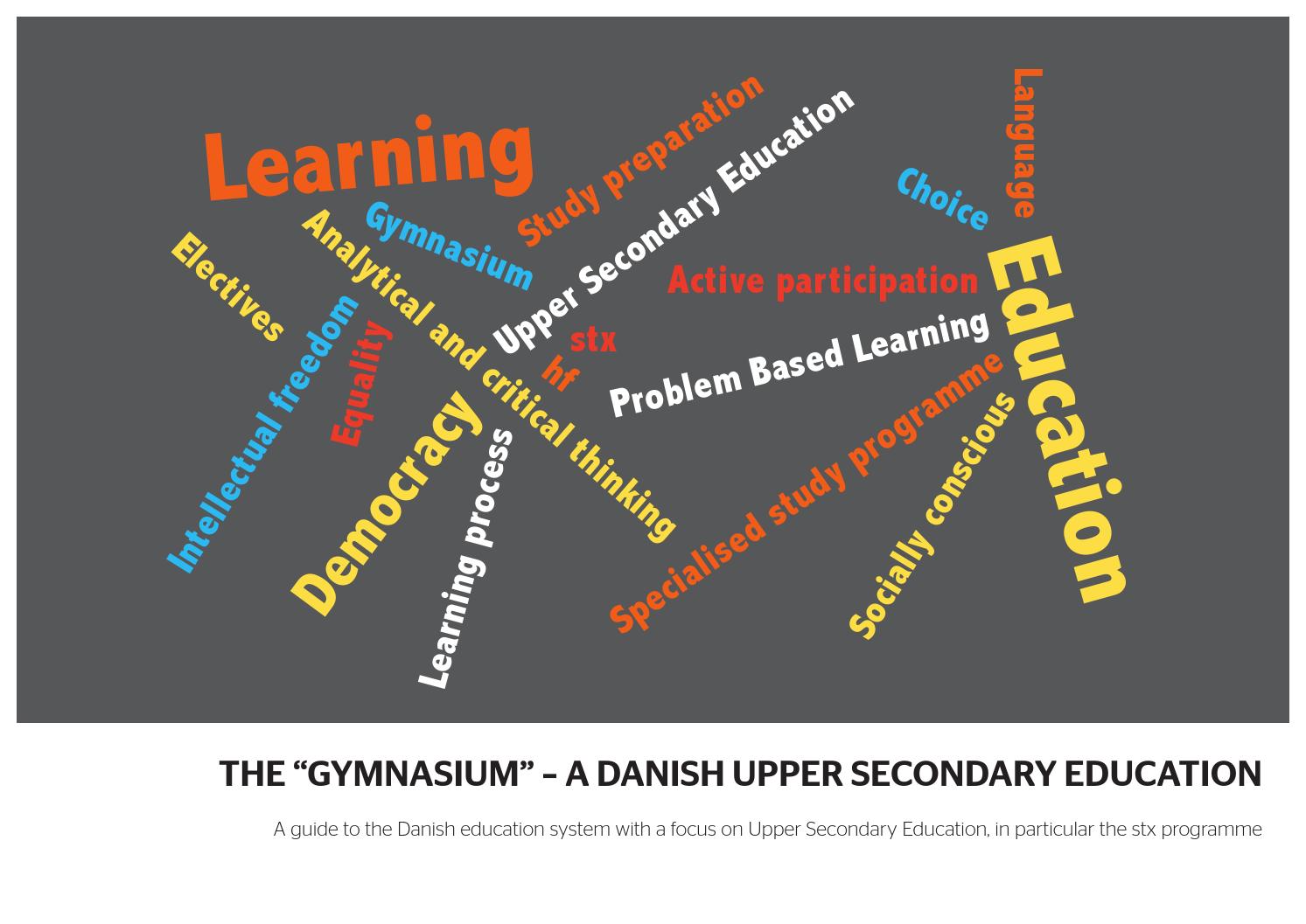 THE GYMNASIUM - A Danish Upper Secondary Education by Danske Gymnasier ...