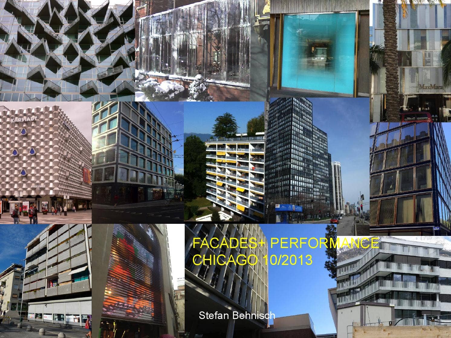 Facades: Chi 2013 - Stefan Behnisch by The Architect's Newspaper - Issuu