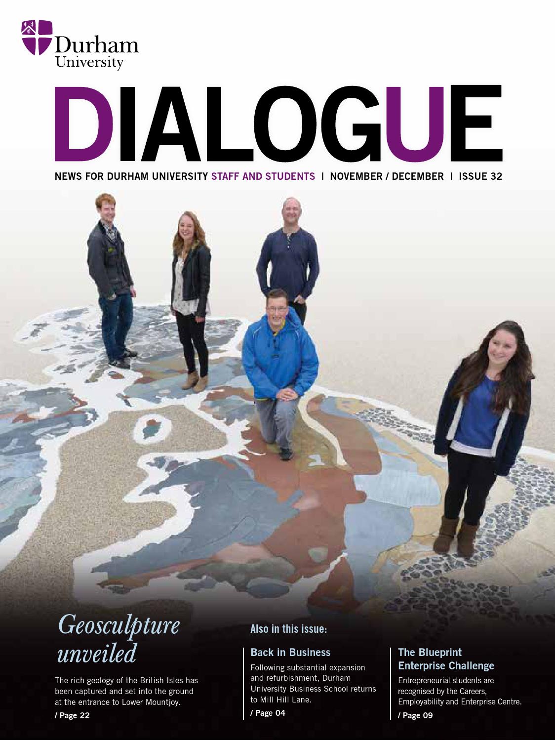 Dialogue Magazine - Issue 32 by Durham University - Issuu