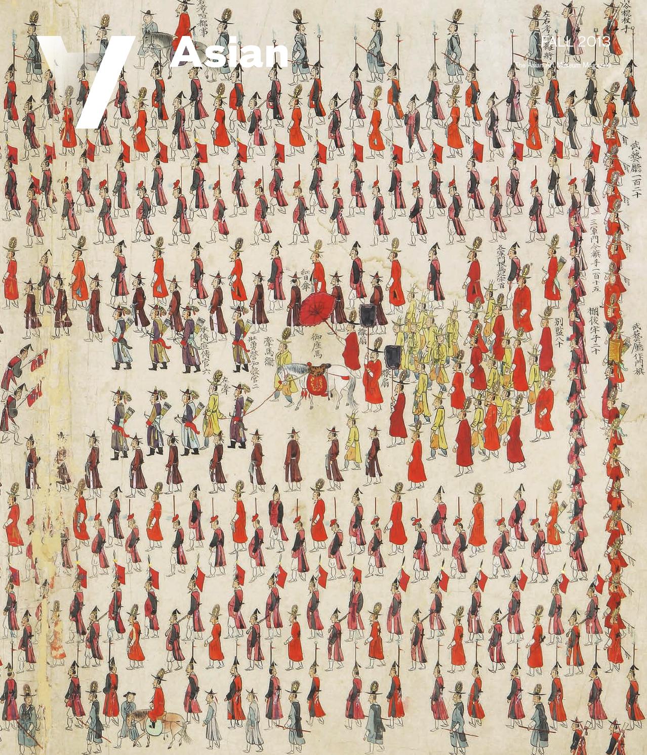 Asian magazine, Fall 2013 by Asian Art Museum - Issuu