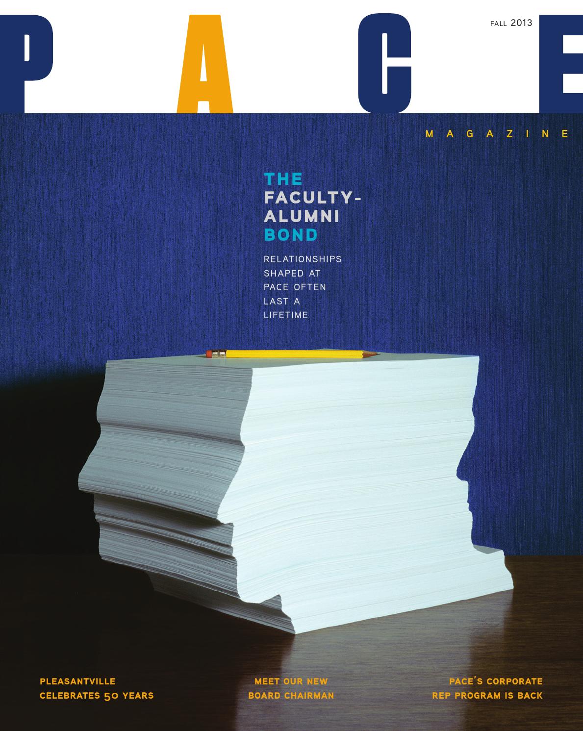 Pace Magazine Fall 2013 by Pace University - Issuu