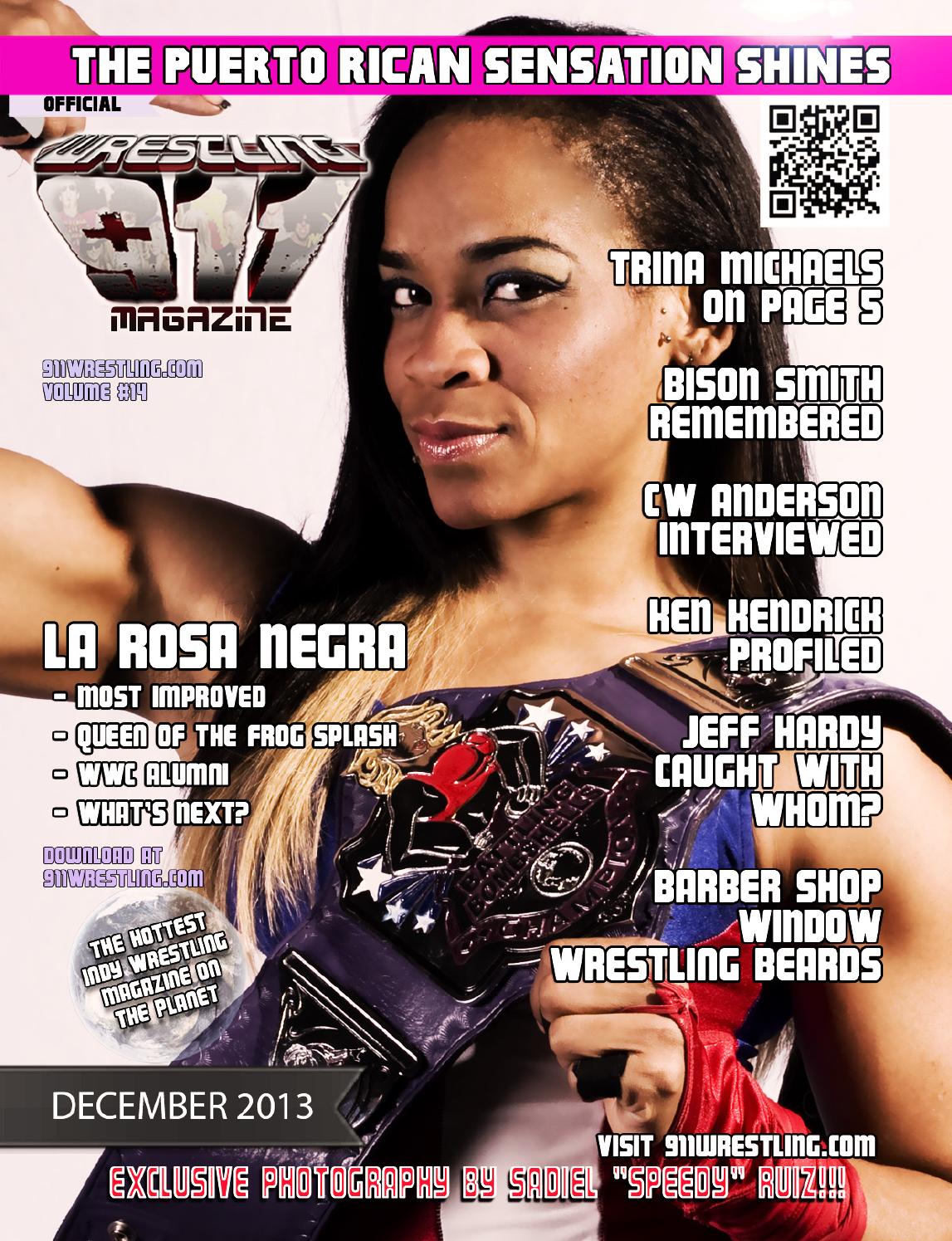 911 Wrestling Magazine - with La Rosa Negra, CW Anderson, Trina ...