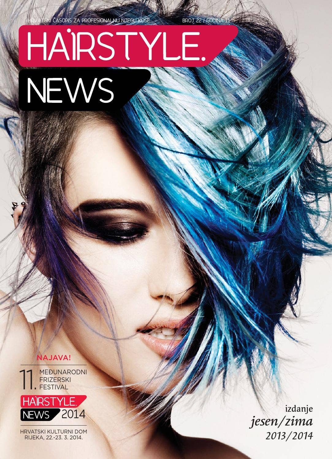 Hairstyle News 22 by Hairstyle News Magazine, Croatia - Issuu