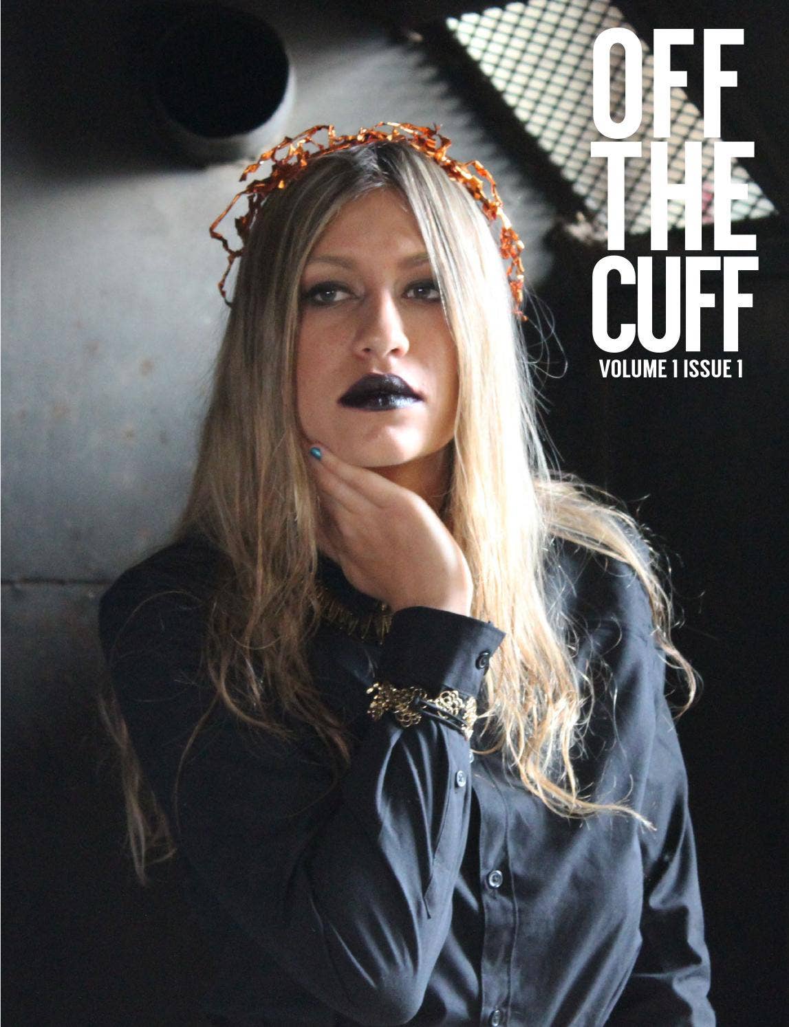 Off the Cuff - Issue 01 by Off the Cuff Magazine - Issuu