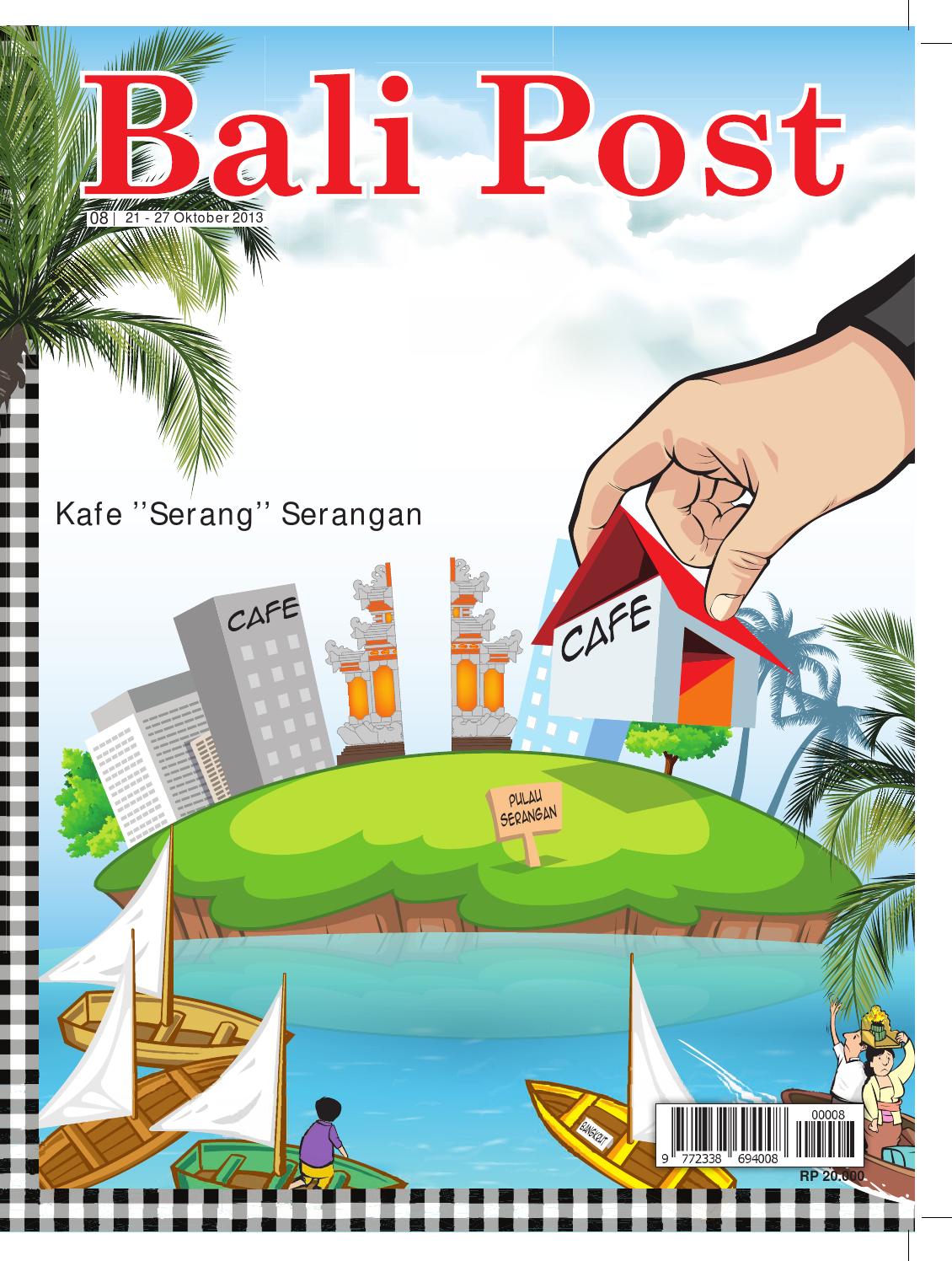 Majalah Bali Post Edisi 8 by e-Paper KMB - Issuu