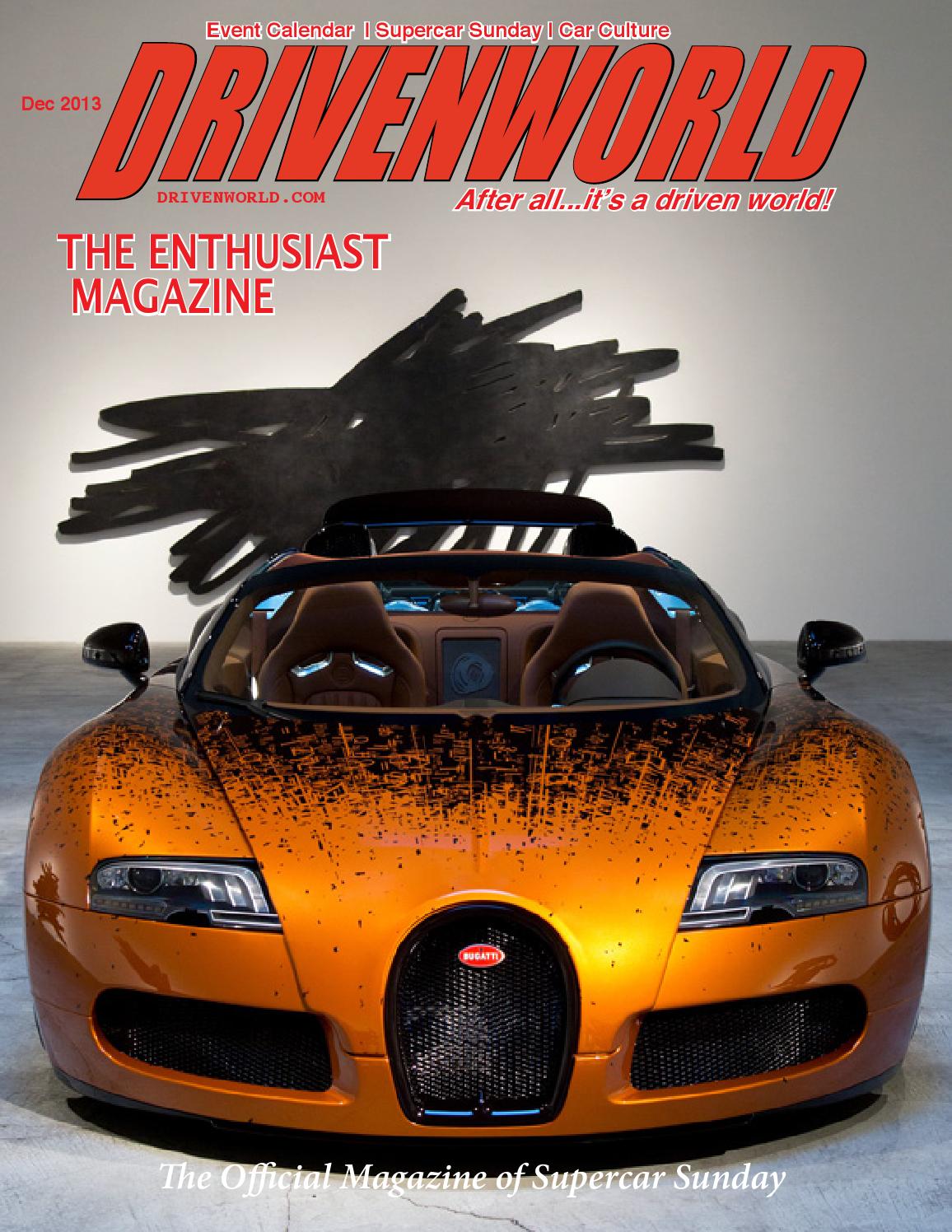 December 2013 Issue of Driven World Magazine by Driven World Magazine ...