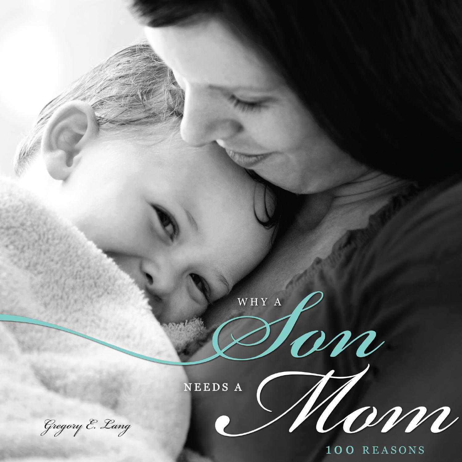 Simple Truths: Why a Son Needs a Mom by Sourcebooks - Issuu