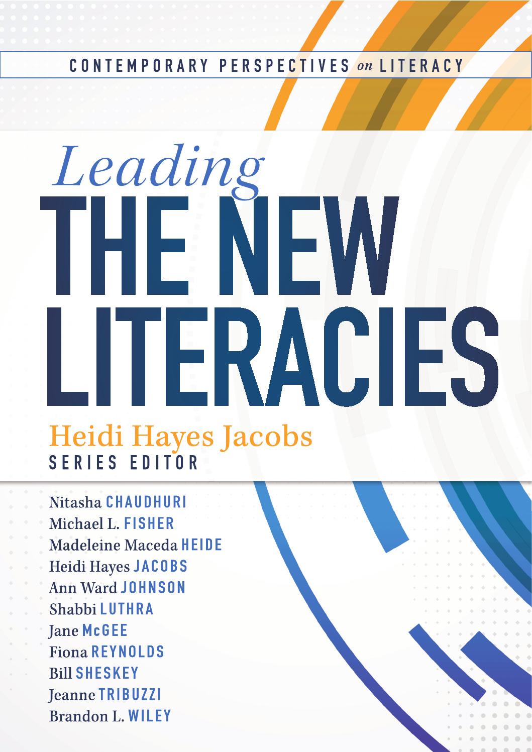 Leading the New Literacies by Solution Tree - Issuu