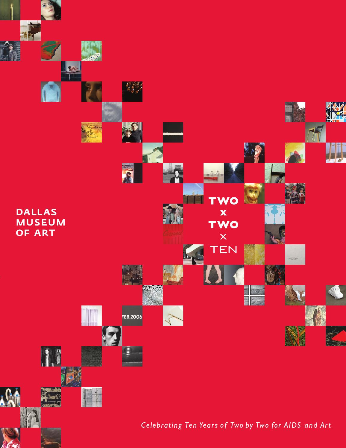 TWO x TWO x TEN by Dallas Museum of Art - Issuu