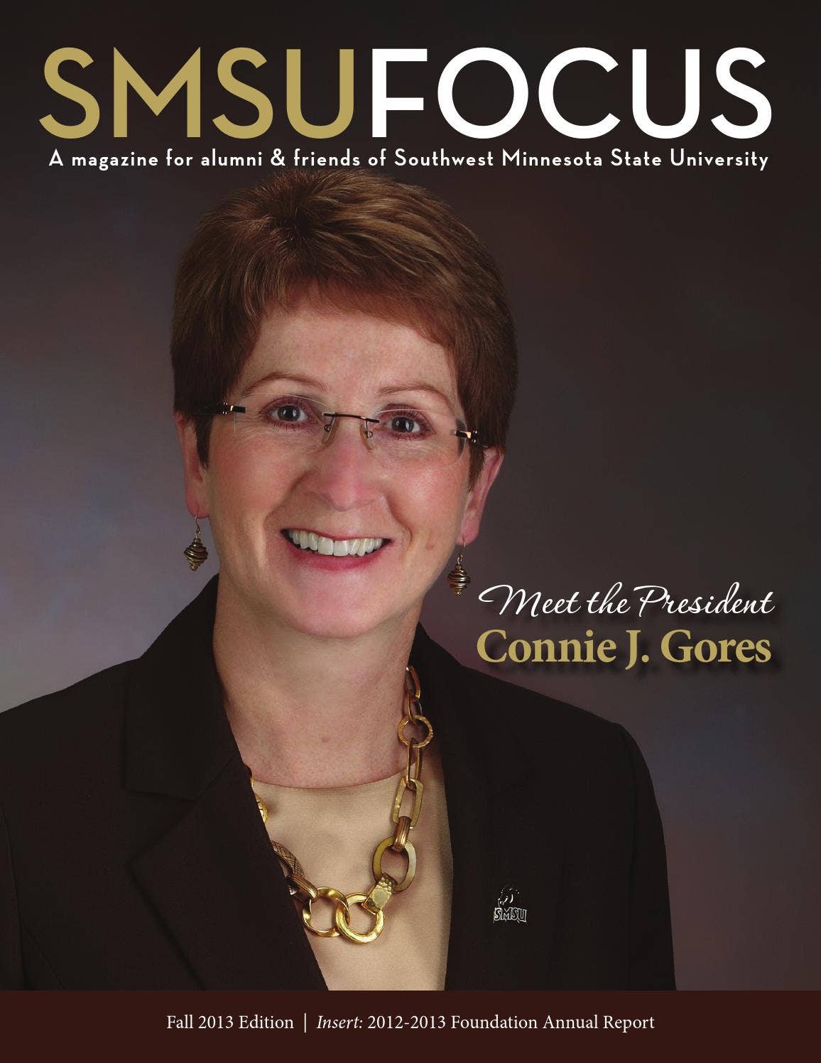 SMSU Focus and Foundation Annual Report, Fall 2013 by Southwest ...