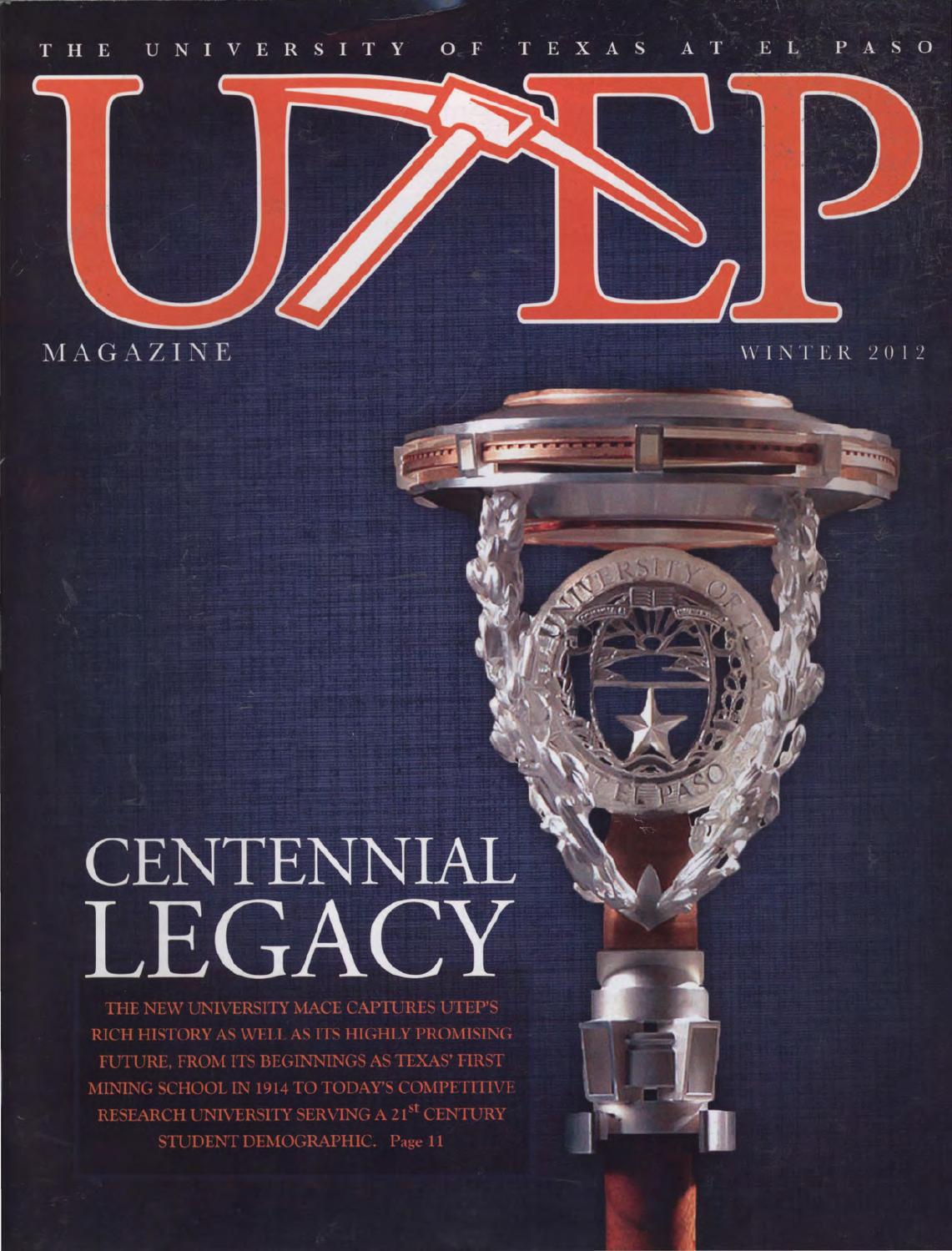UTEP Magazine: The University of Texas at El Paso by UTEP Library - Issuu