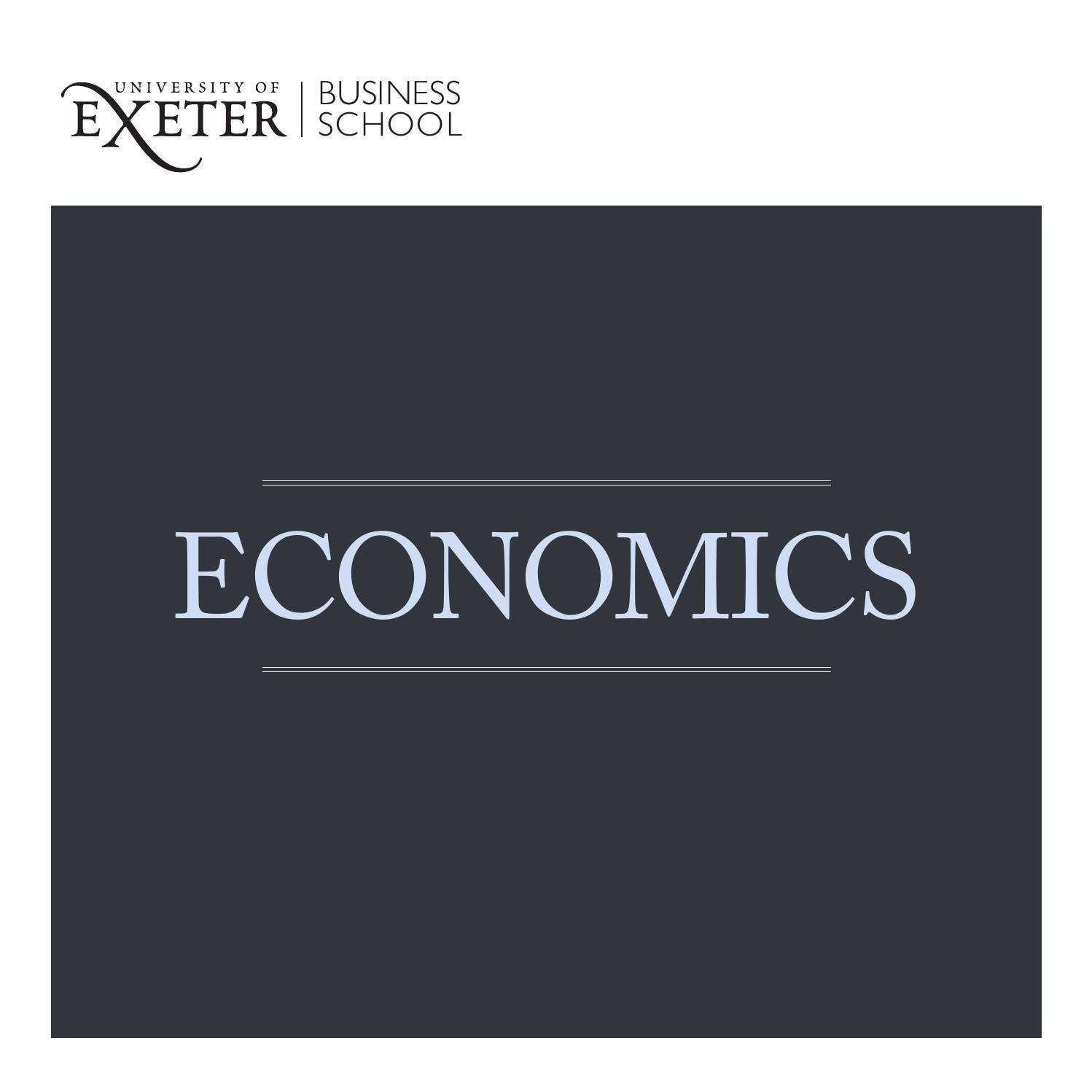 Economics brochure by University of Exeter - Issuu