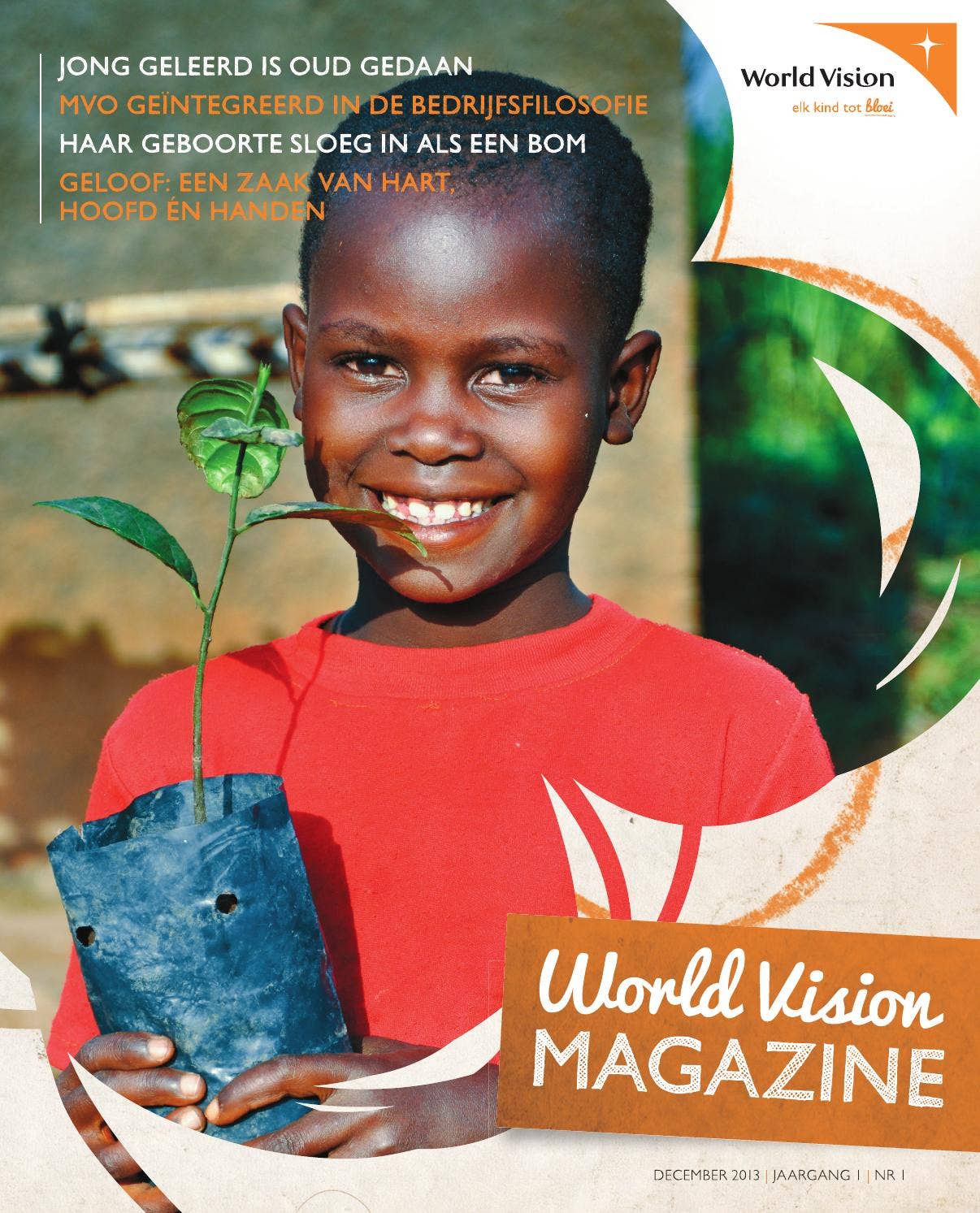 World vision magazine nr. 1 by World Vision Nederland - Issuu