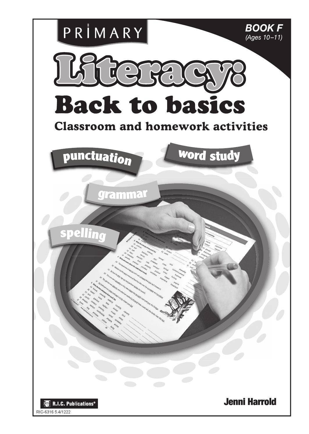 Primary Literacy - Back to Basics: Book F - Ages 10-11 by Teacher ...