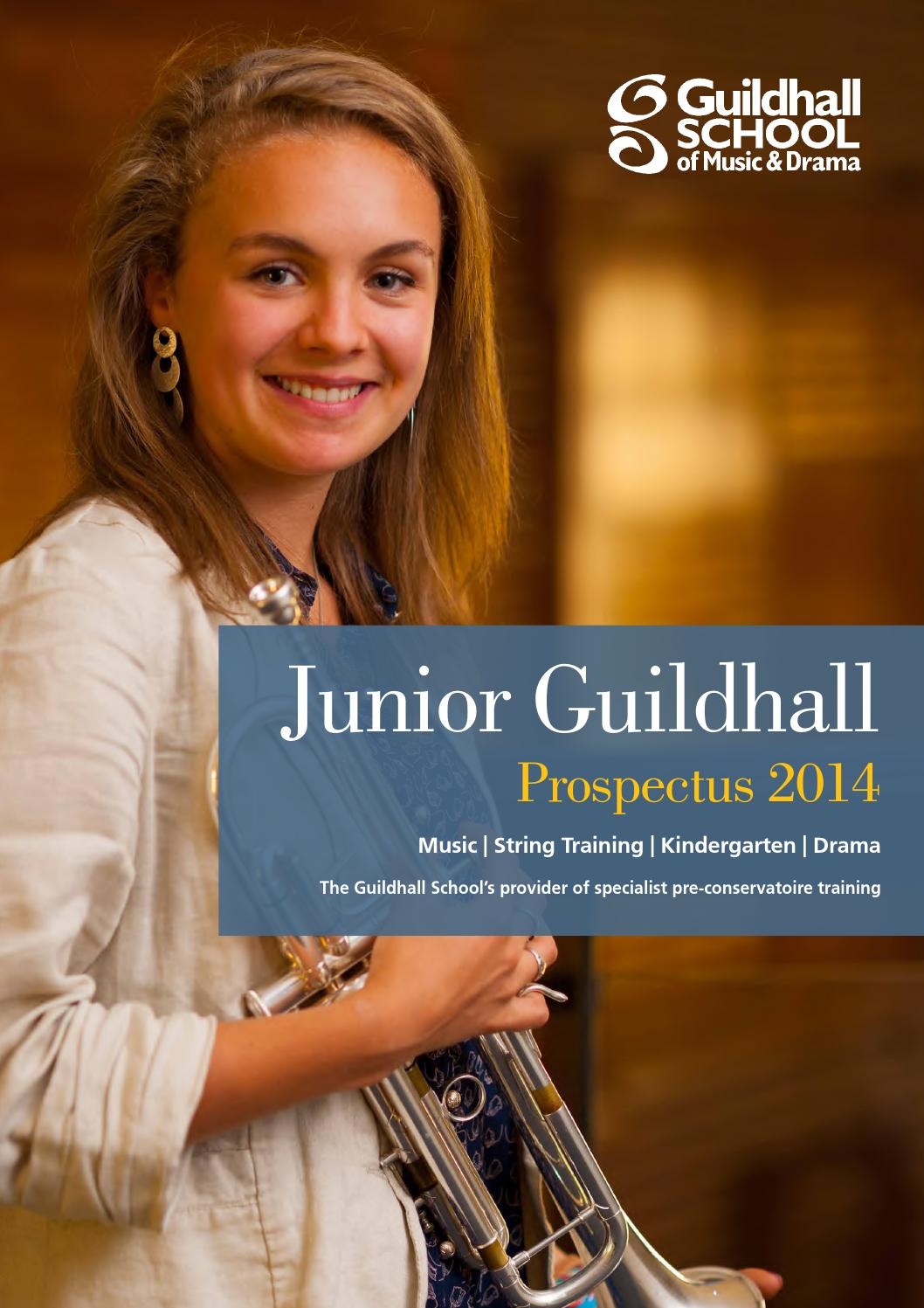 Guildhall School Junior Prospectus 2014 by Guildhall School - Issuu