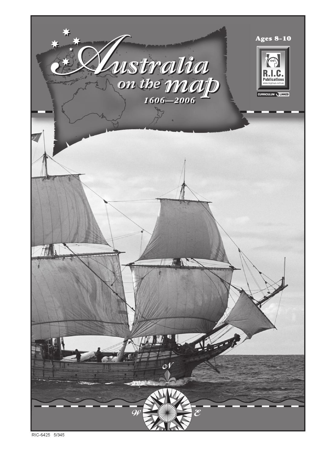 Australia on the Map: 1606 - 2006: Ages 8-10 by Teacher Superstore - Issuu