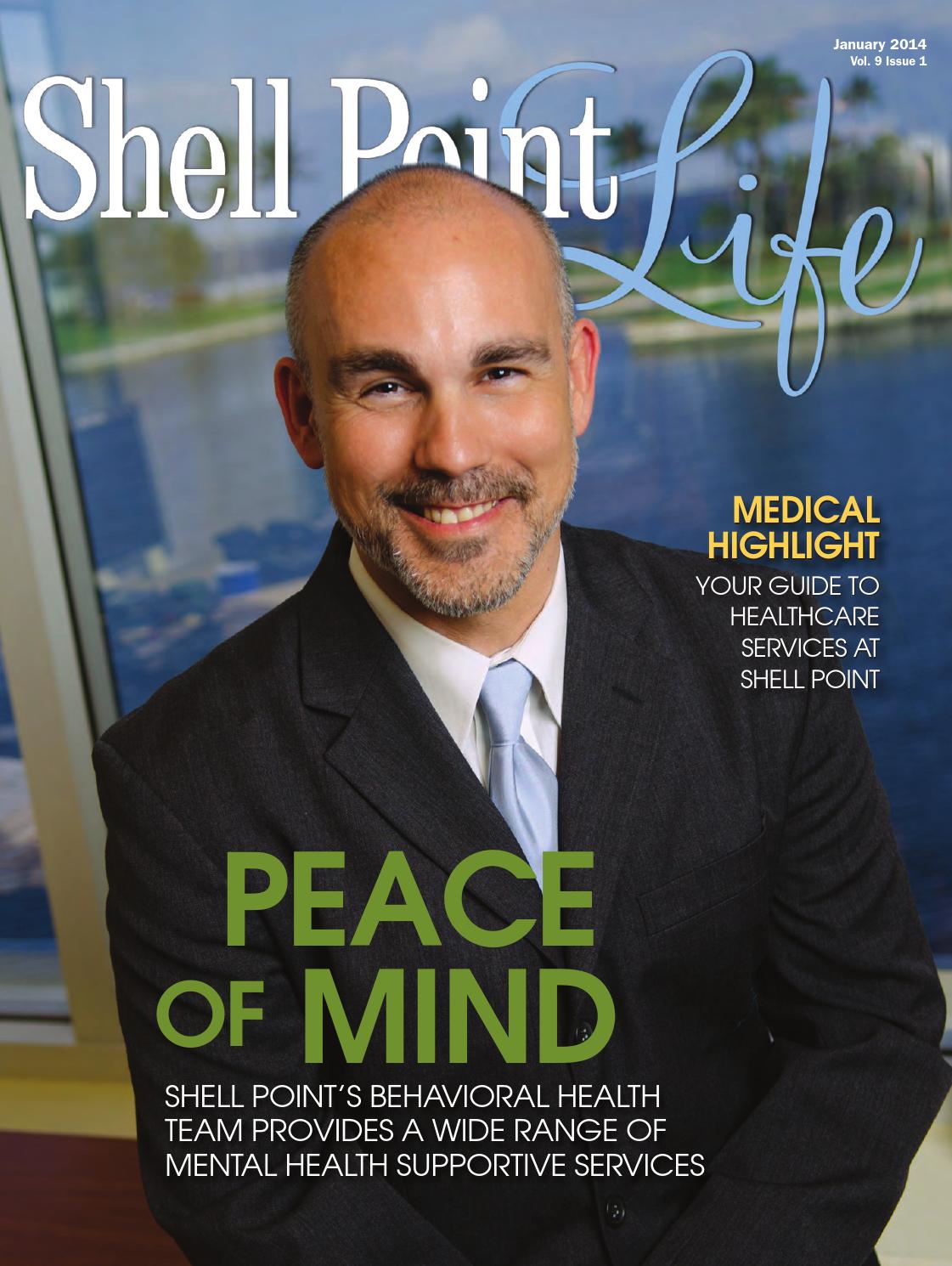 Shell Point Life January 2014 by Shell Point Retirement Community - Issuu