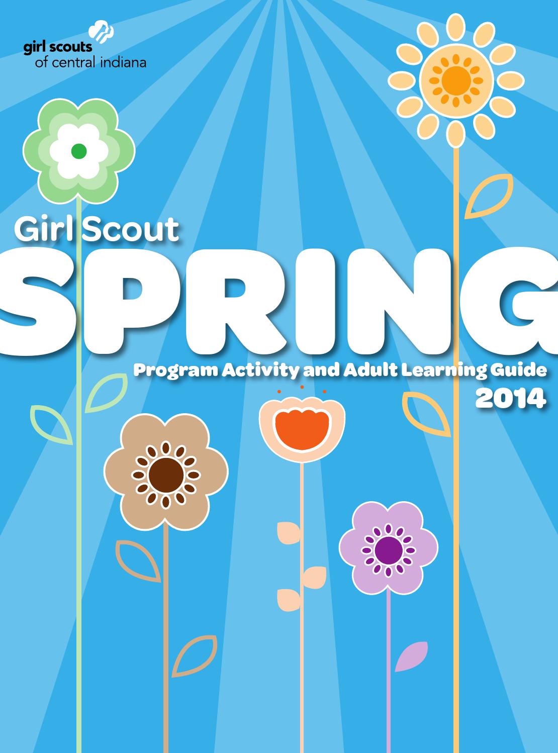 Spring Program Guide by Girl Scouts of Central Indiana - Issuu