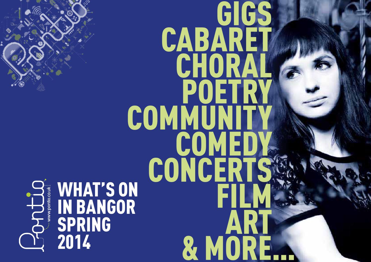 Pontio spring2014 by Bangor University - Issuu