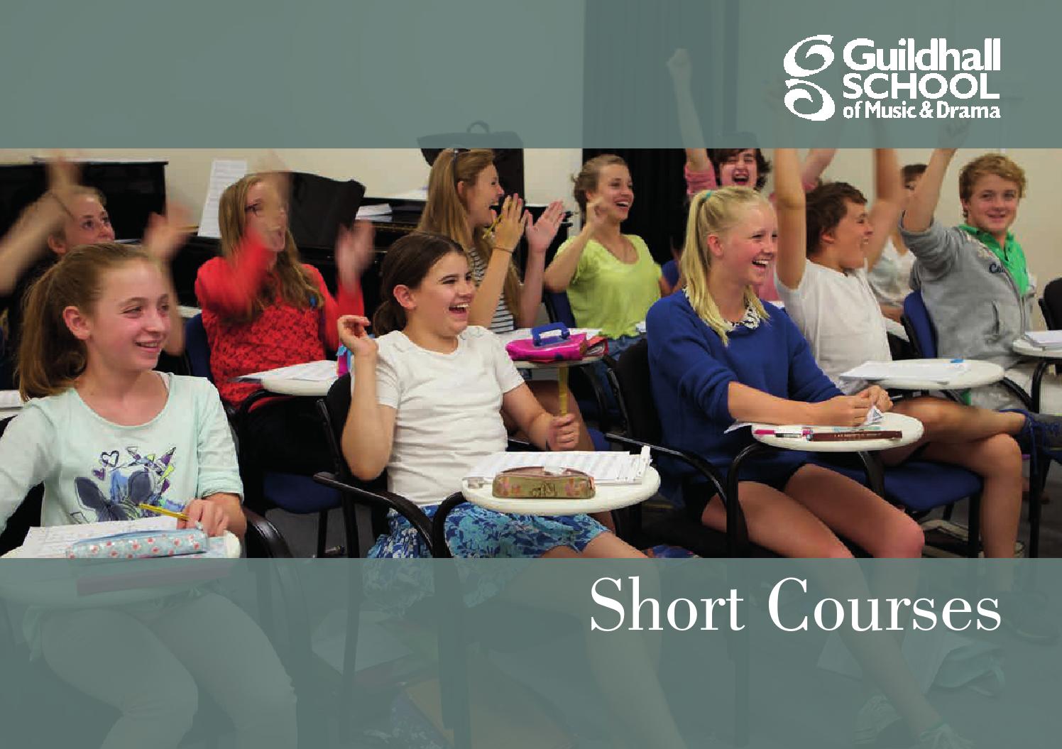 Guildhall School Short Courses - 2014 entry by Guildhall School - Issuu