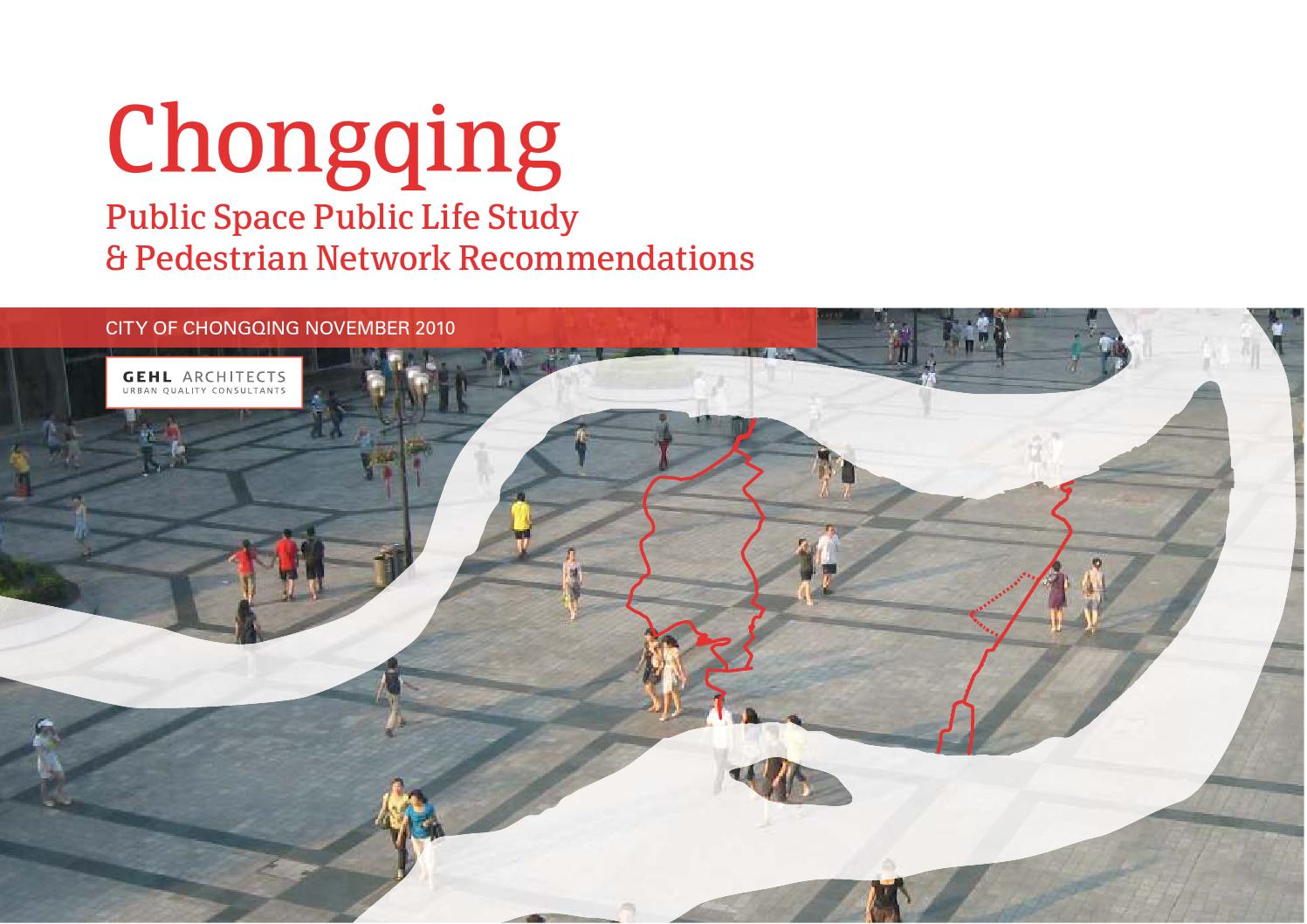 Chongqing - Public Space Public Life Study & Pedestrian Network ...