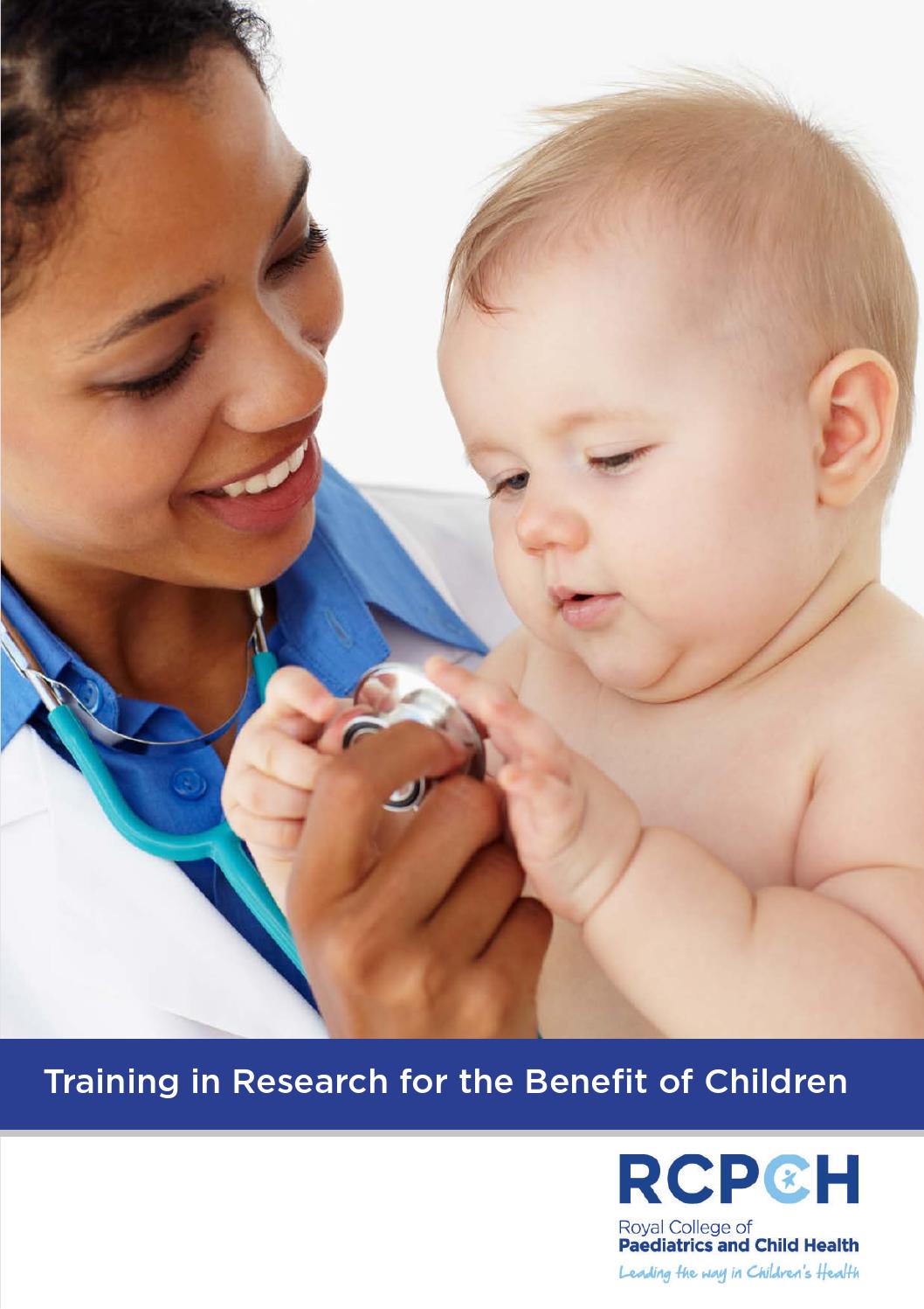 Training in research for the benefit of children by Royal College of ...