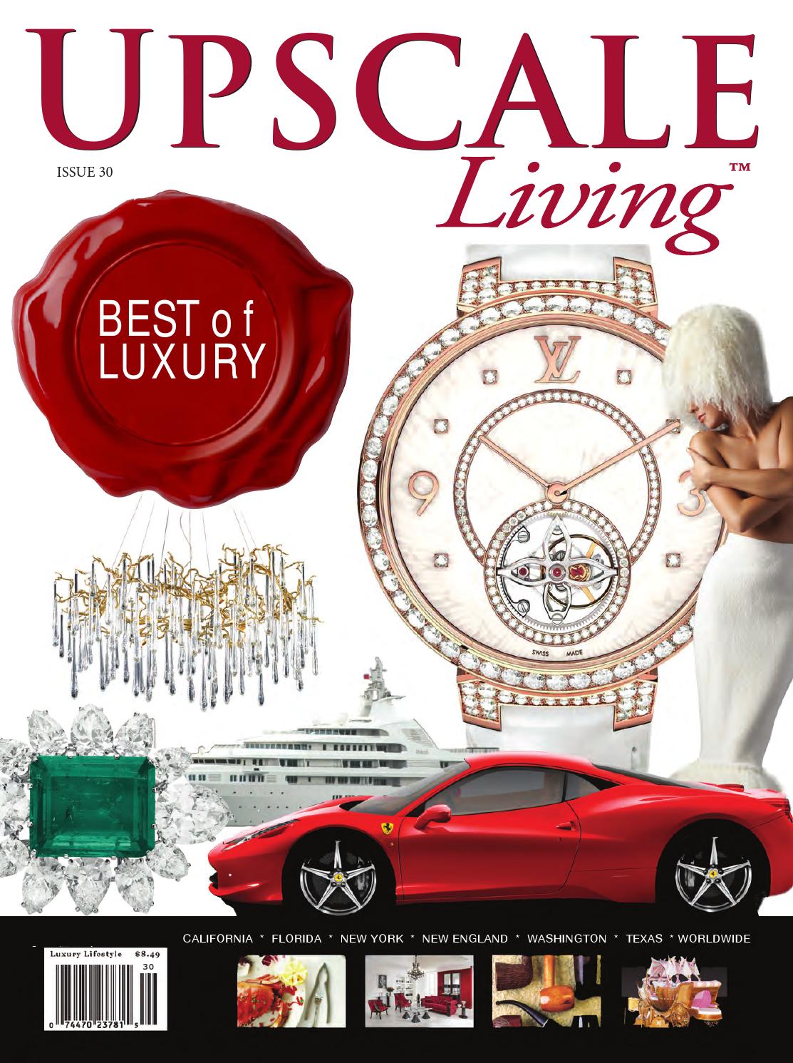 Issue 30 digital by Upscale Living Magazine - Issuu