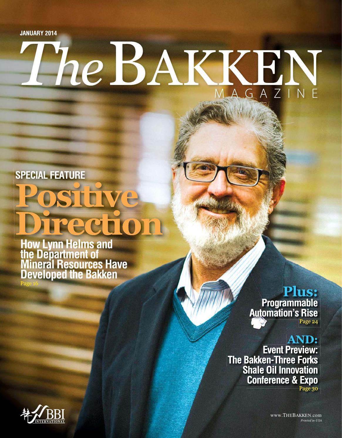 January 2014 - The Bakken magazine by BBI International - Issuu