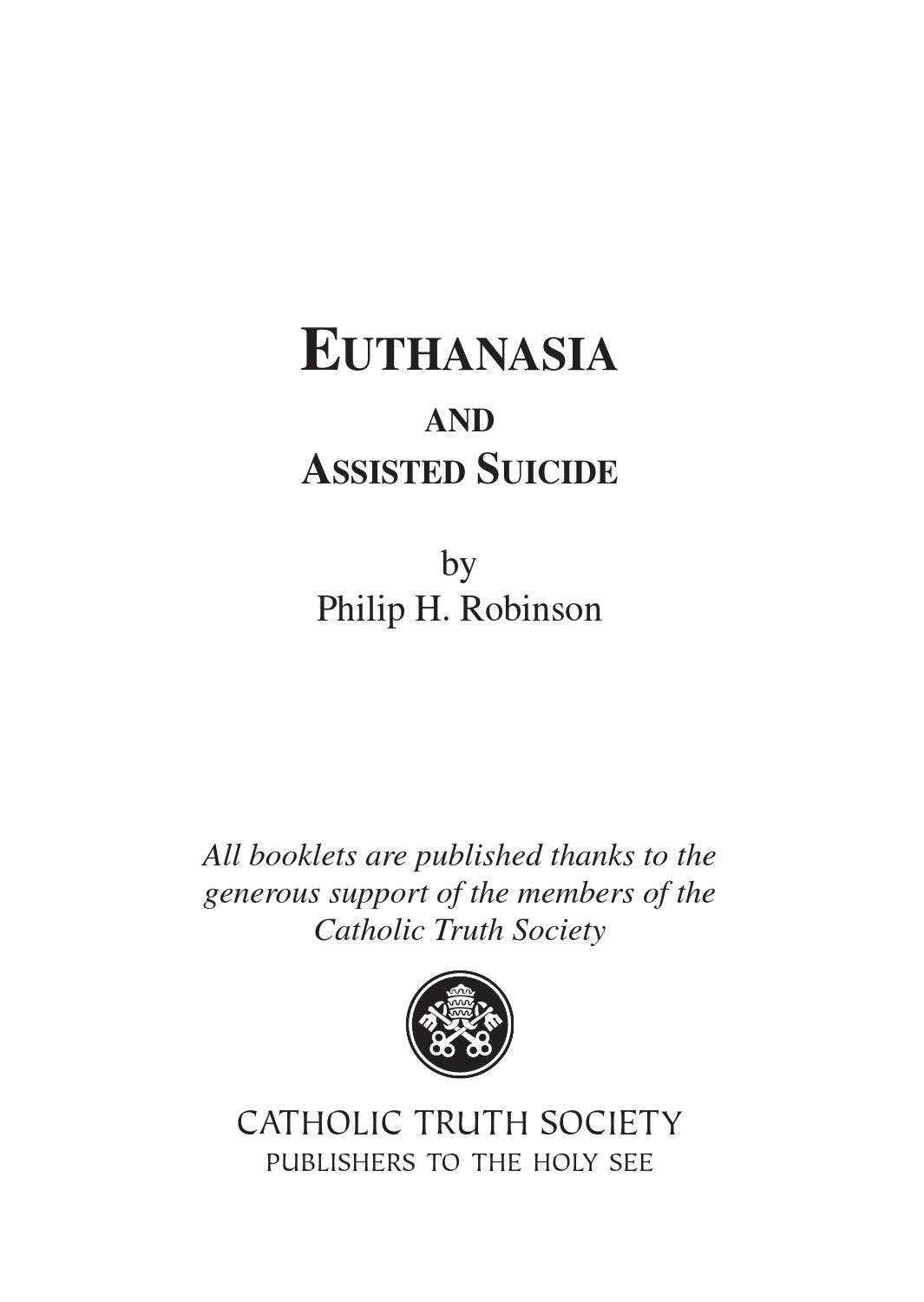 Euthanasia by Catholic Truth Society - Issuu
