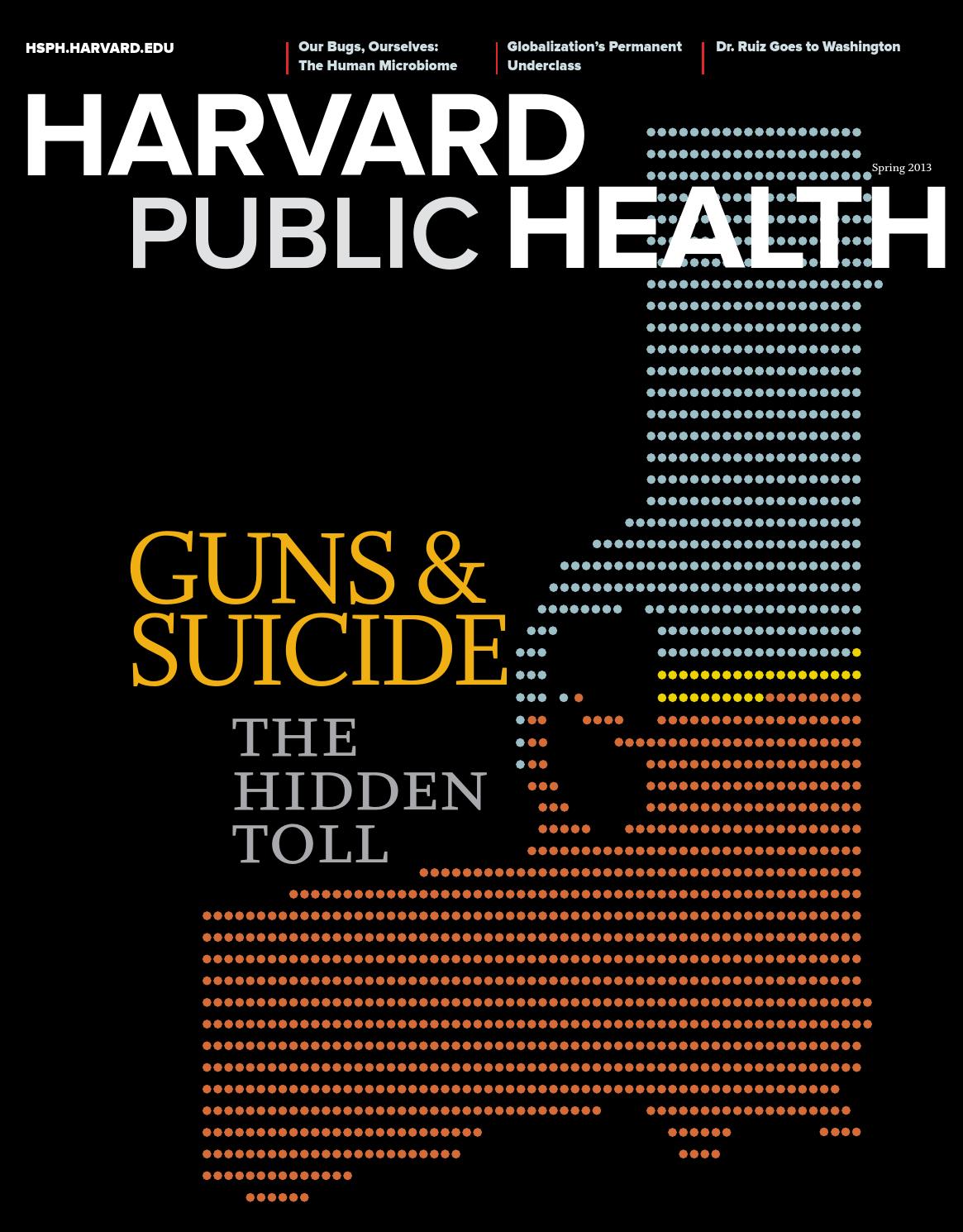 Harvard Public Health Magazine, Spring 2013 by Harvard T.H. Chan School ...