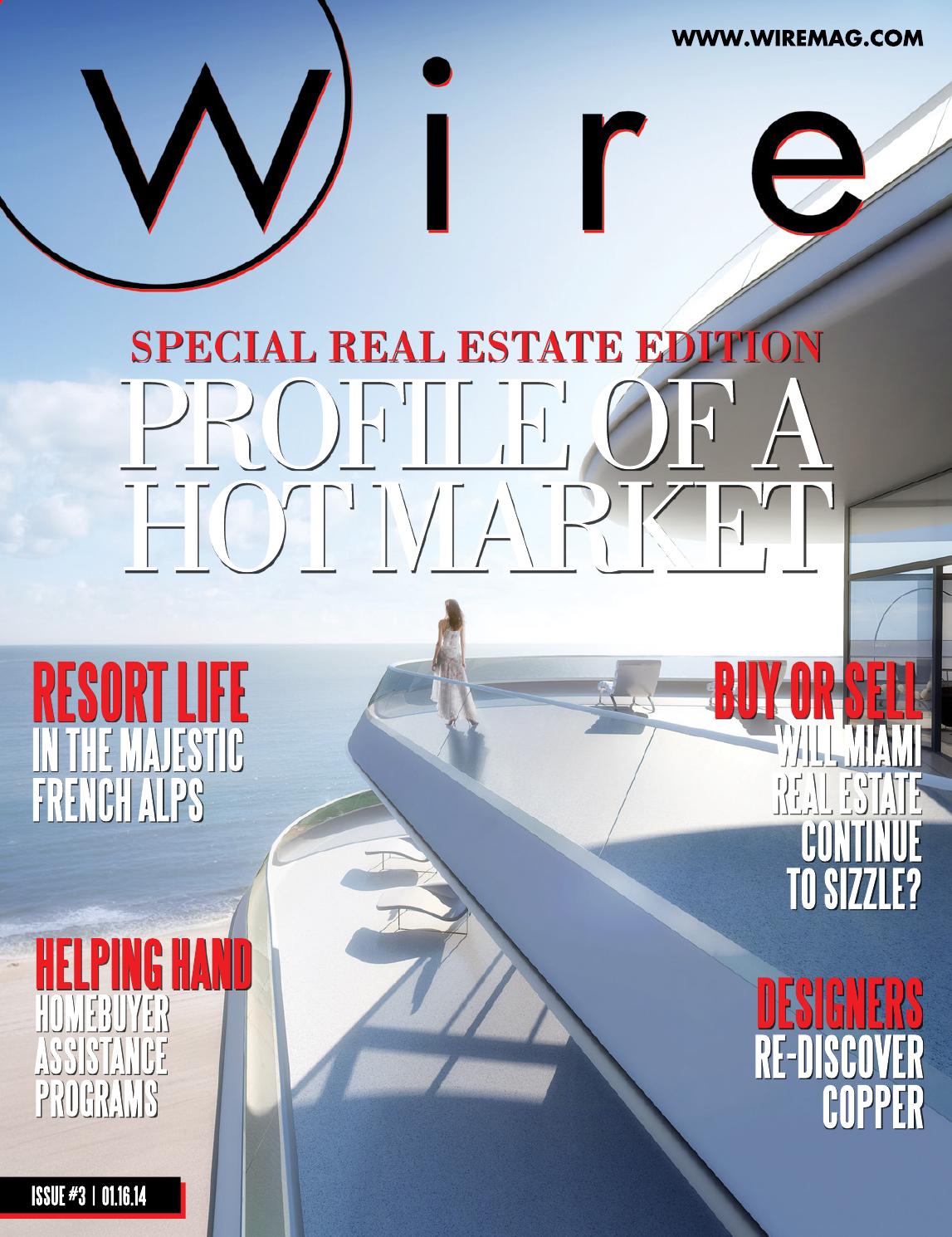 Wire Magazine #03.2014 Special Real Estate Issue - Profile Of A Hot ...