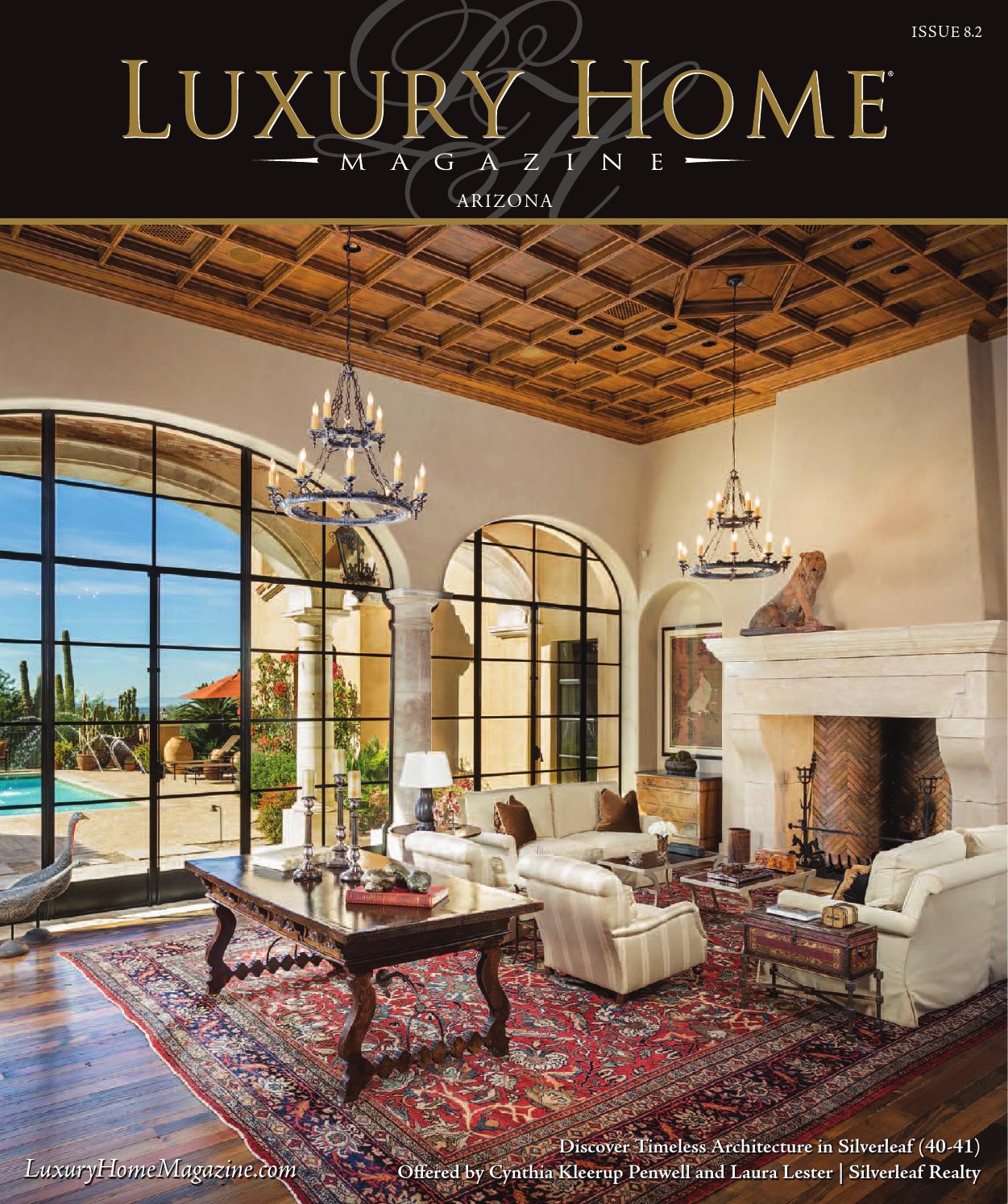 Luxury Home Magazine Arizona Issue 8.2 by Luxury Home Magazine - Issuu