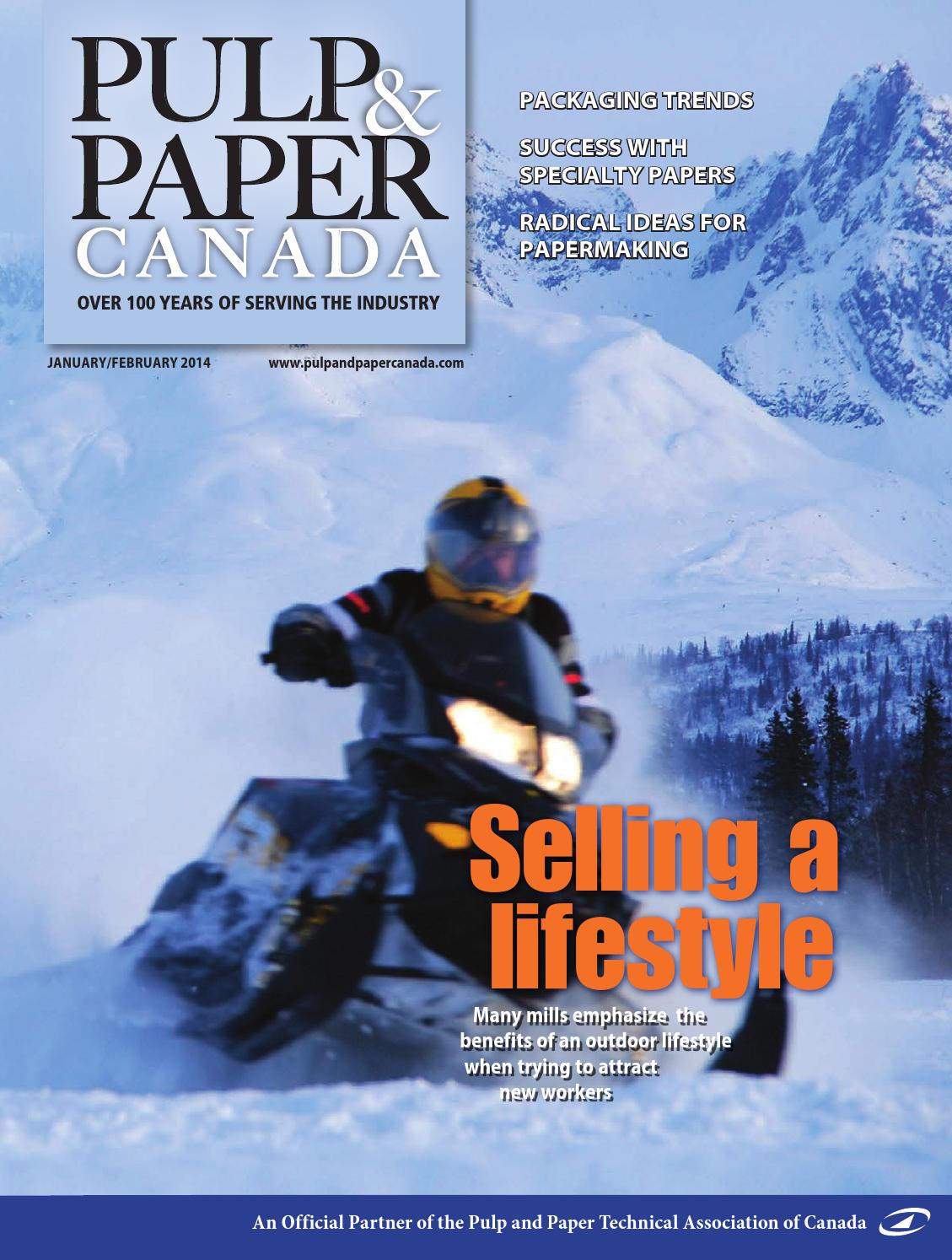 Pulp & Paper Canada January/February 2014 by Annex Business Media - Issuu