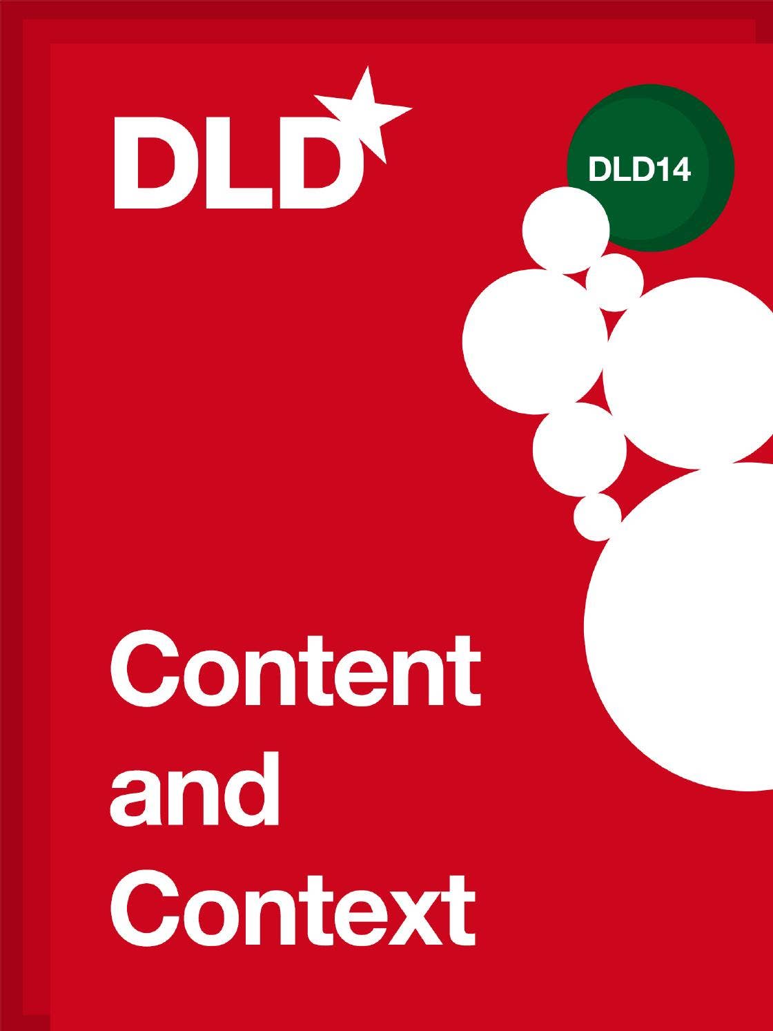 DLD14 Magazine by DLDConference - Issuu