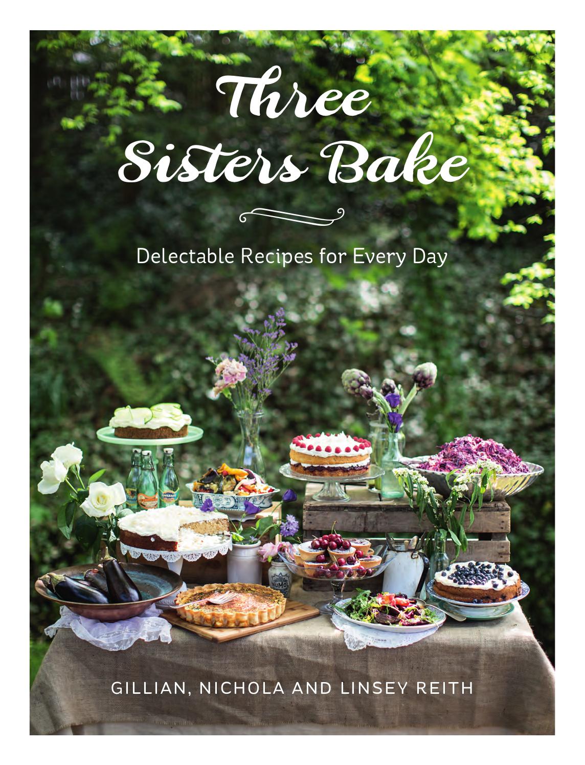Three Sisters Bake by Gillian, Nichola and Linsey Reith (ISBN ...