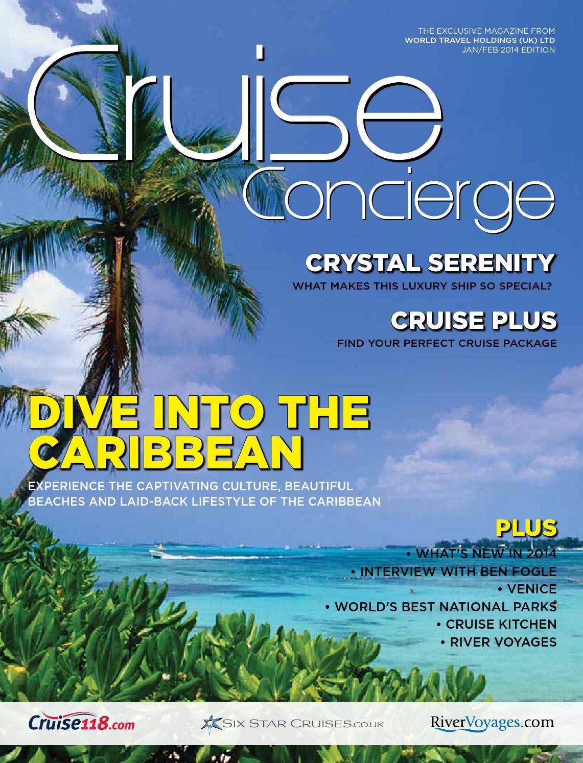 Cruise Concierge Magazine January 2014 by WTH (UK) Ltd - Issuu