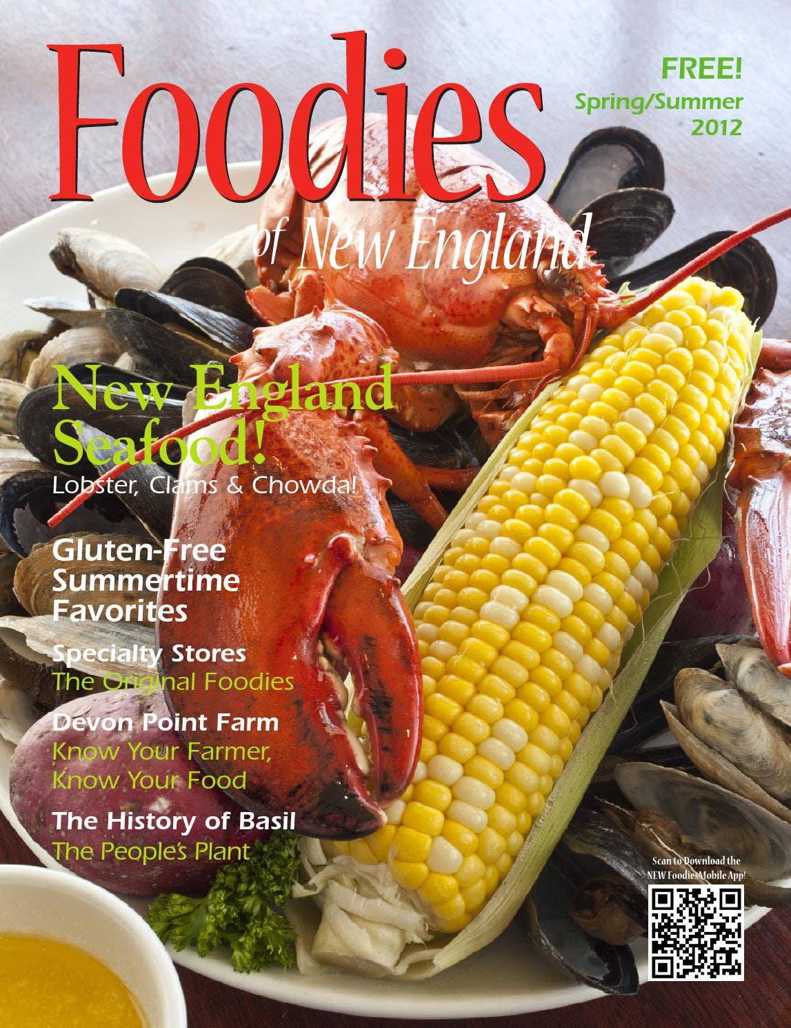 Foodies of New England magazine Vol 4 Spring Summer by Photographers of ...