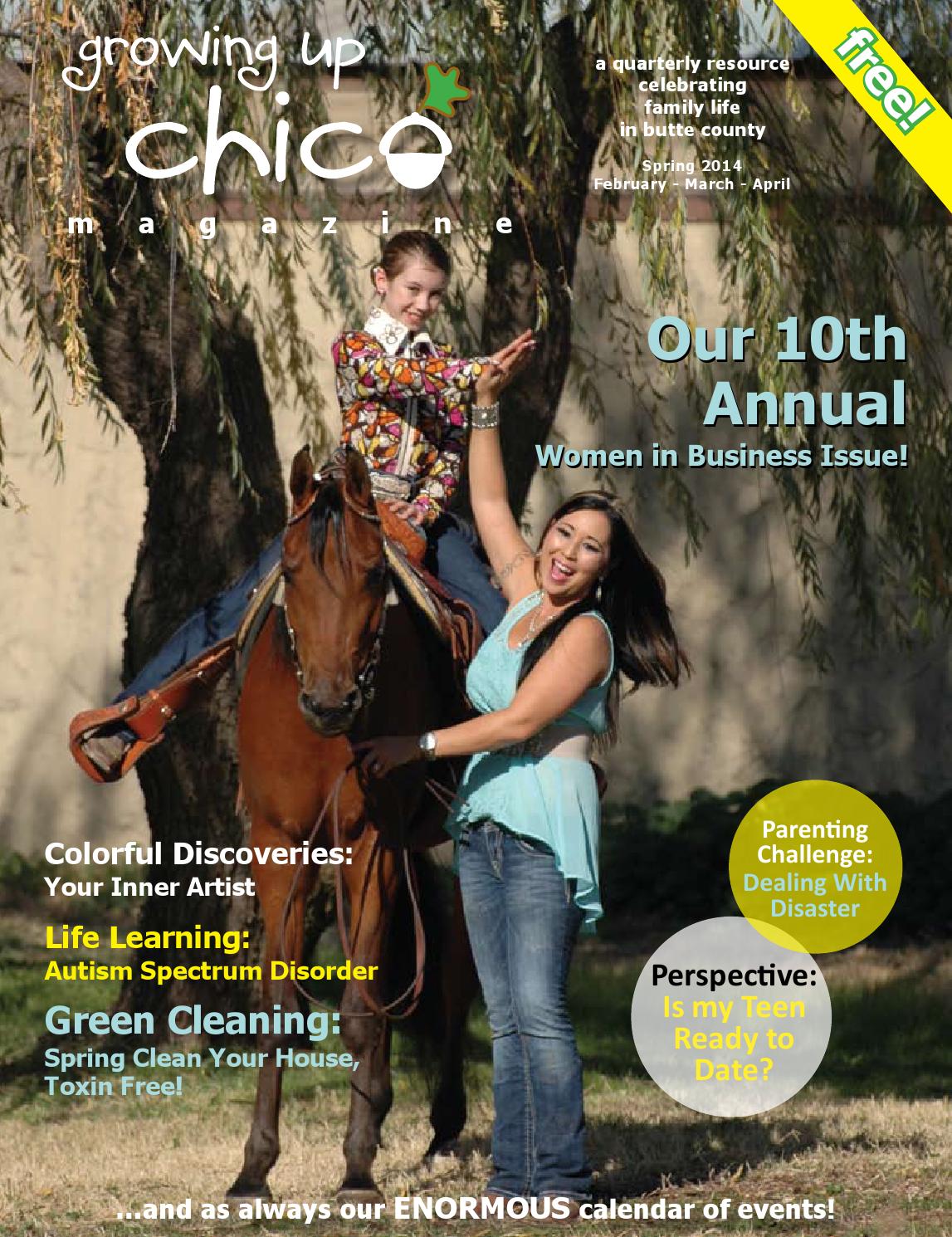 Growing Up Chico Spring 2014 by Growing Up Chico Magazine - Issuu