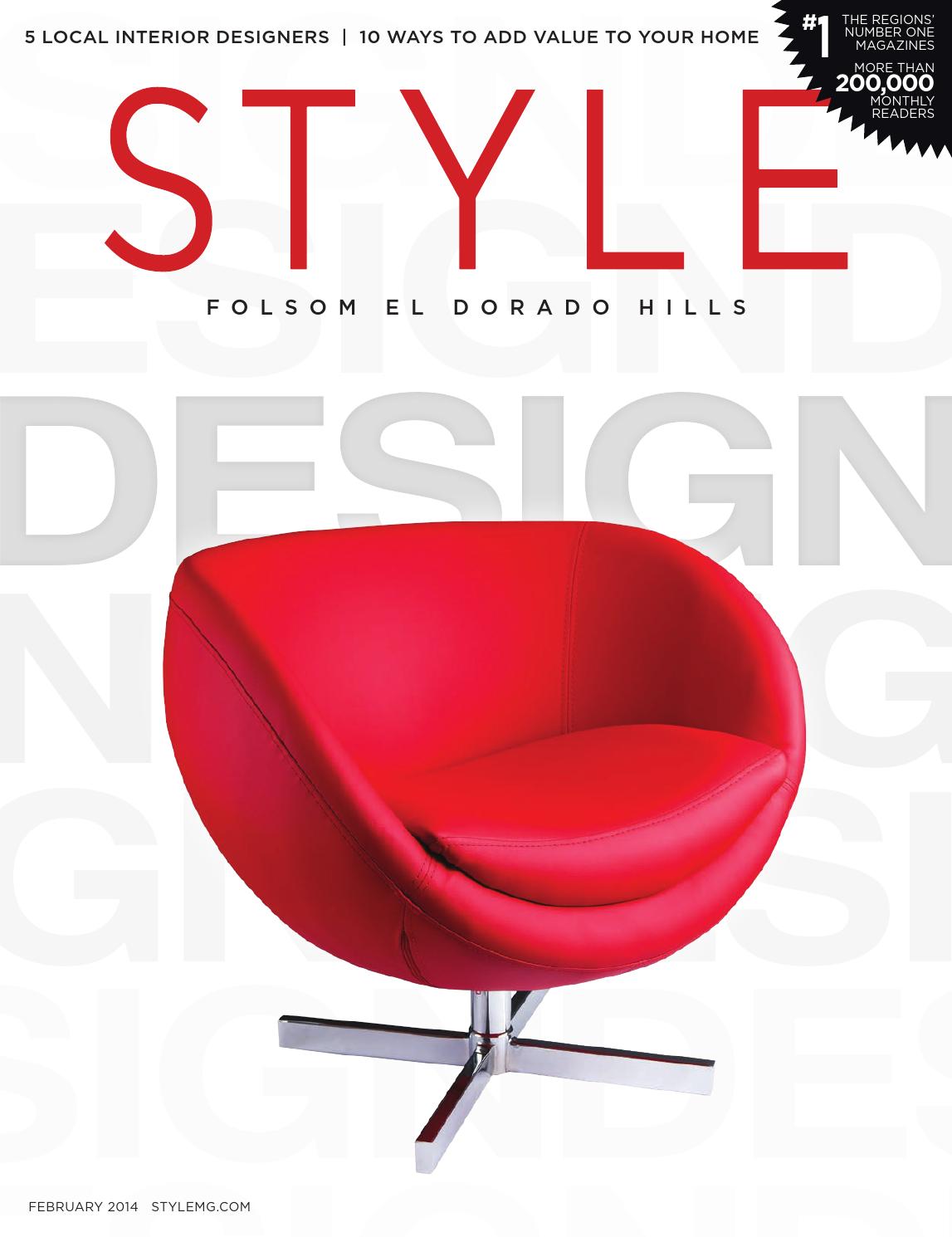 Style Folsom/El Dorado Hills - February 2014 by Style Media Group - Issuu