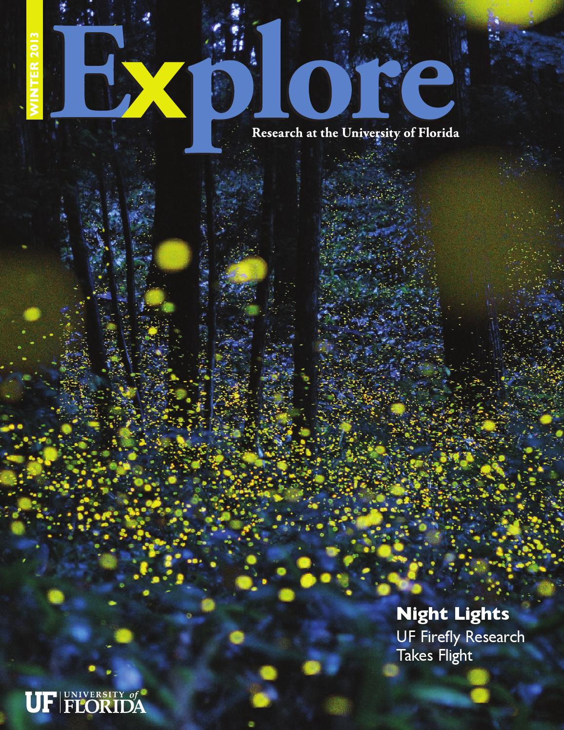 UF Explore magazine Winter 2013 by University of Florida Research ...